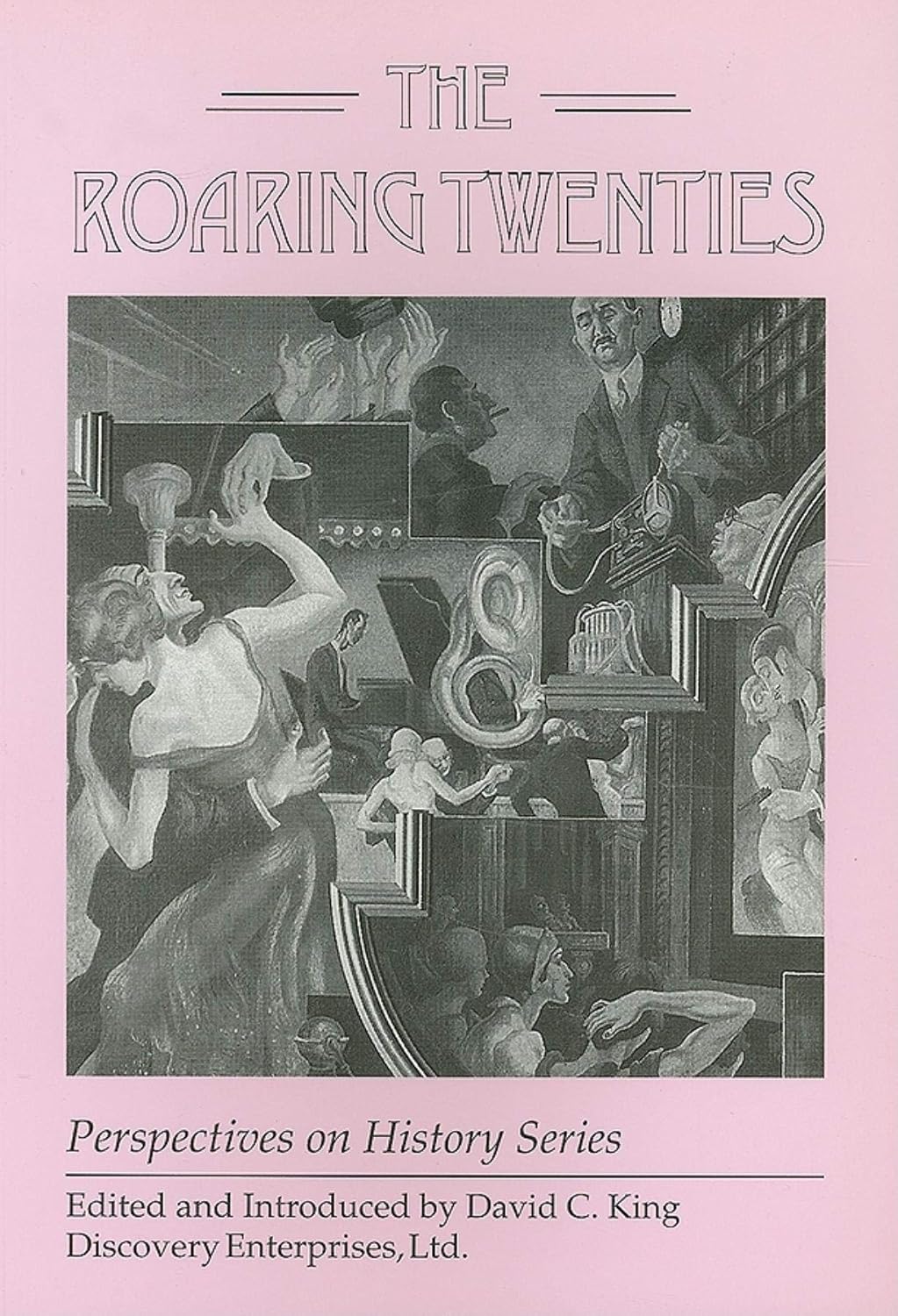 The Roaring Twenties (Perspectives on History Series): King, David C ...