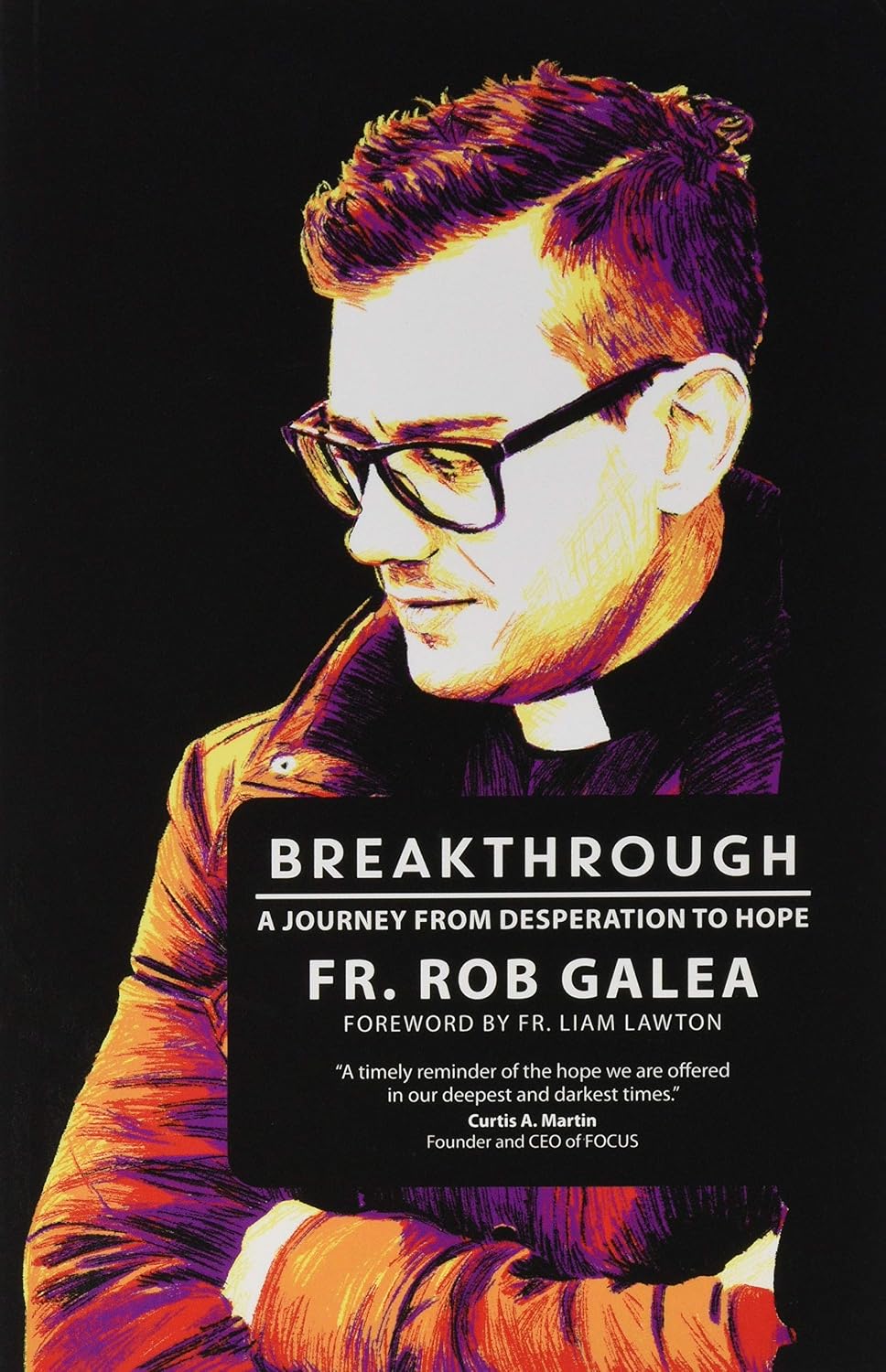 Buy Breakthrough: A Journey from Desperation to Hope Book Online at Low ...