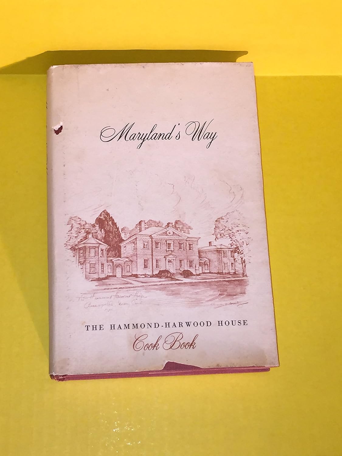 The Hammond-Harwood House cook book: Andrews, Lewis R: Amazon.com: Books