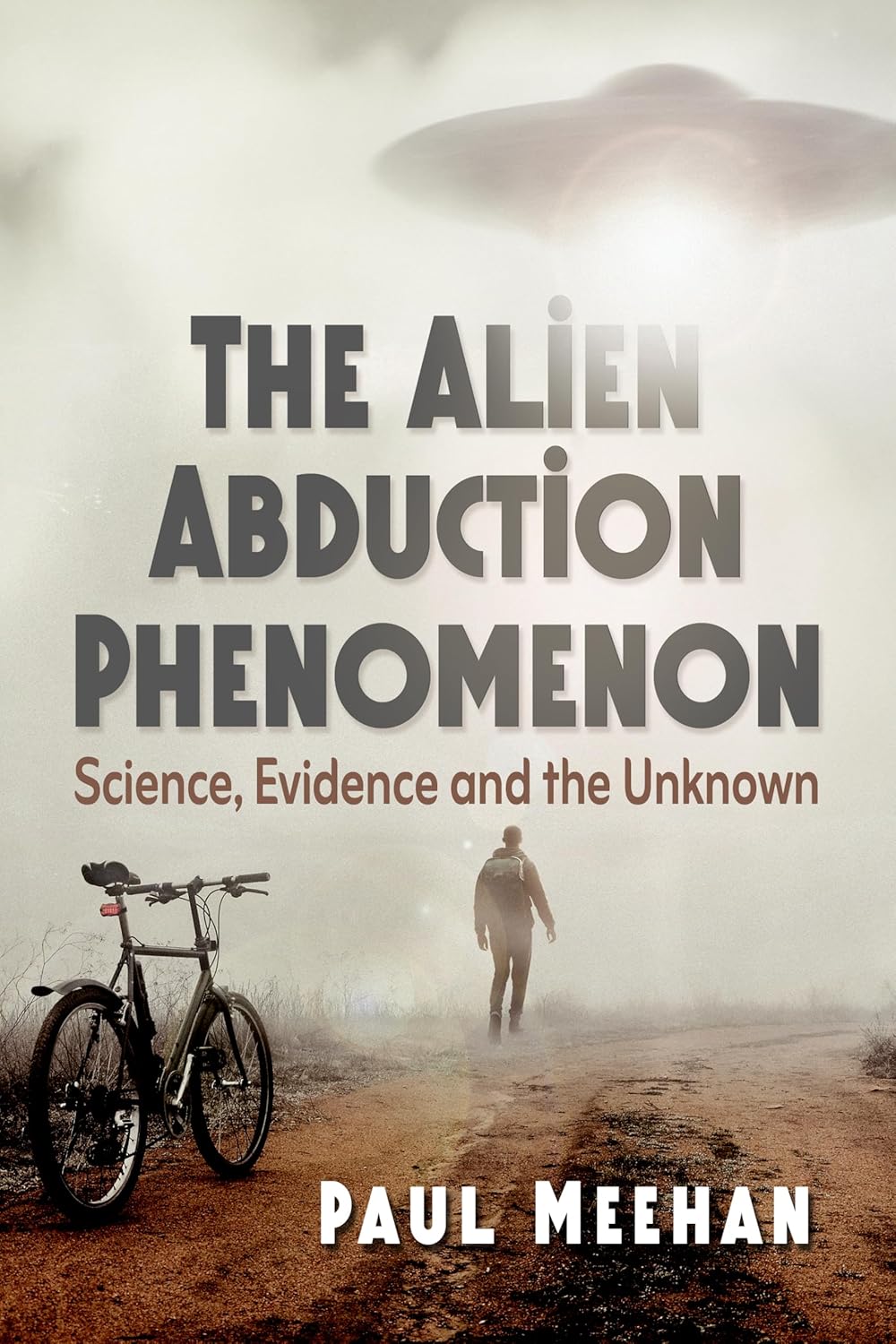 Amazon The Alien Abduction Phenomenon Science Evidence And The