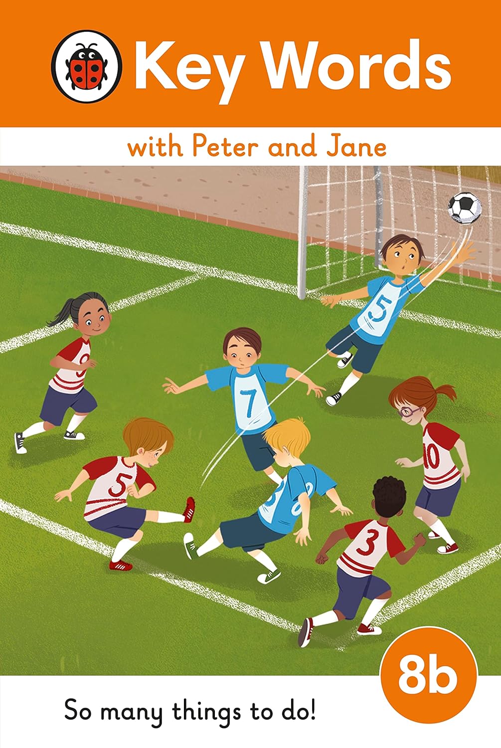 Key Words with Peter and Jane Level 8b – So Many Things to Do! (Ladybird Readers): Ladybird ...