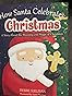 Amazon.com: How Santa Celebrates Christmas: A Story About the Meaning ...
