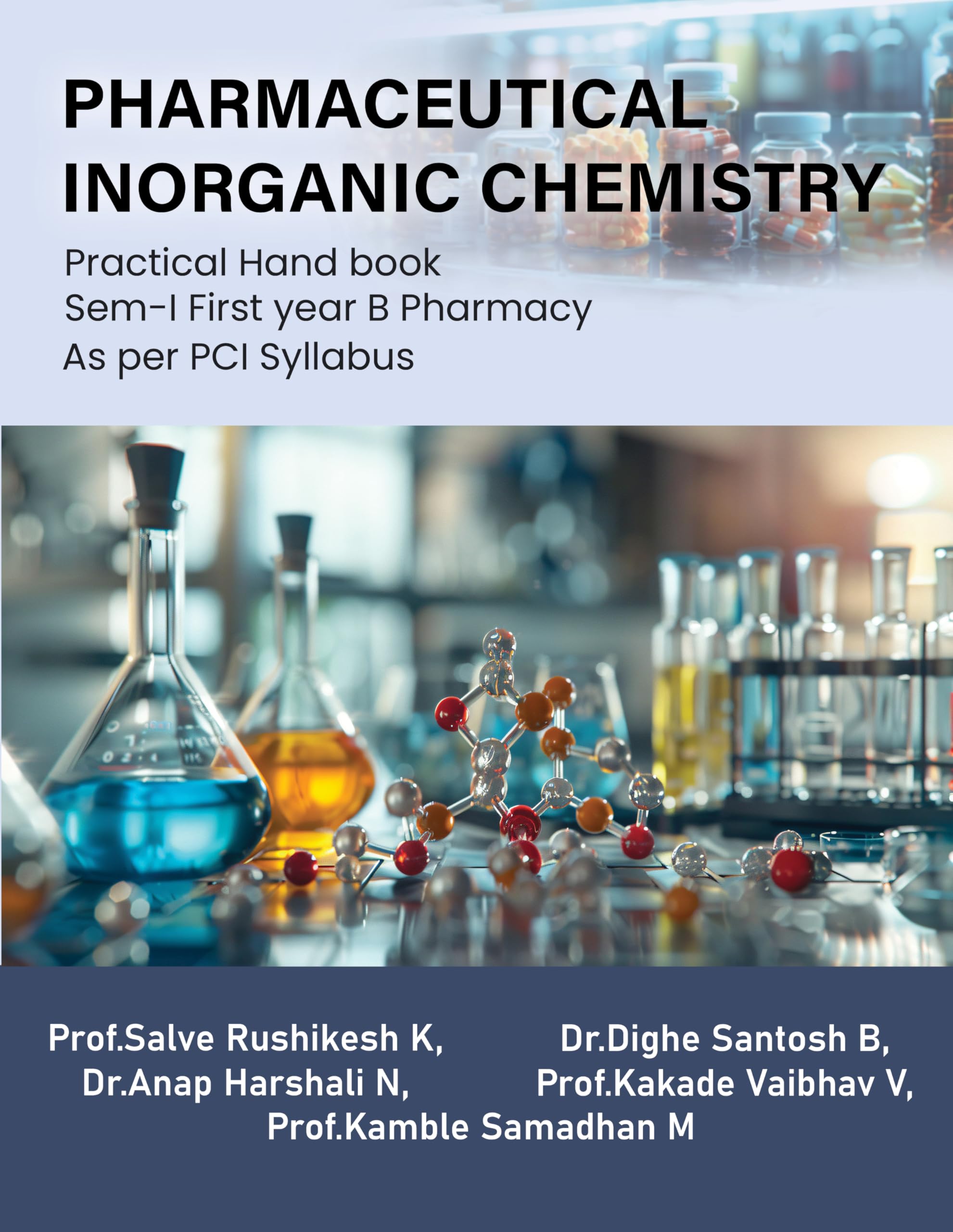 Buy Pharmaceutical Inorganic Chemistry Practical Hand book Sem-I First year B Pharmacy ...