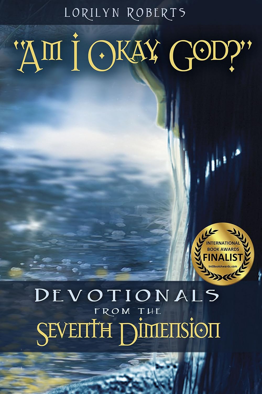 Amazon.com: Am I Okay, God? Devotionals from the Seventh Dimension ...