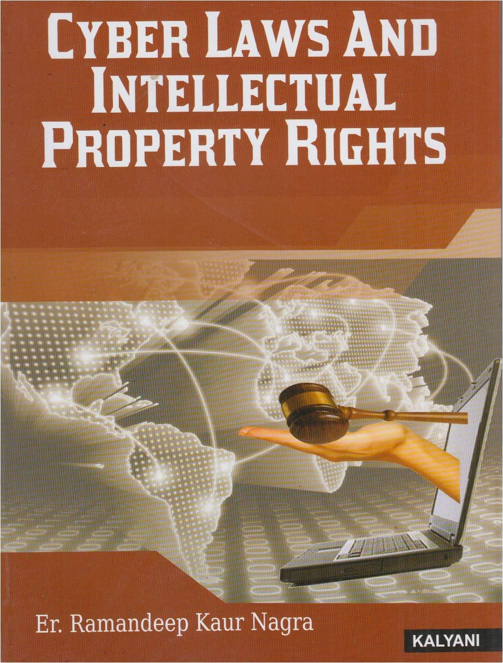 Cyber Law and Intellectual Property Rights B.Tech PTU: Nagra Ramandeep ...