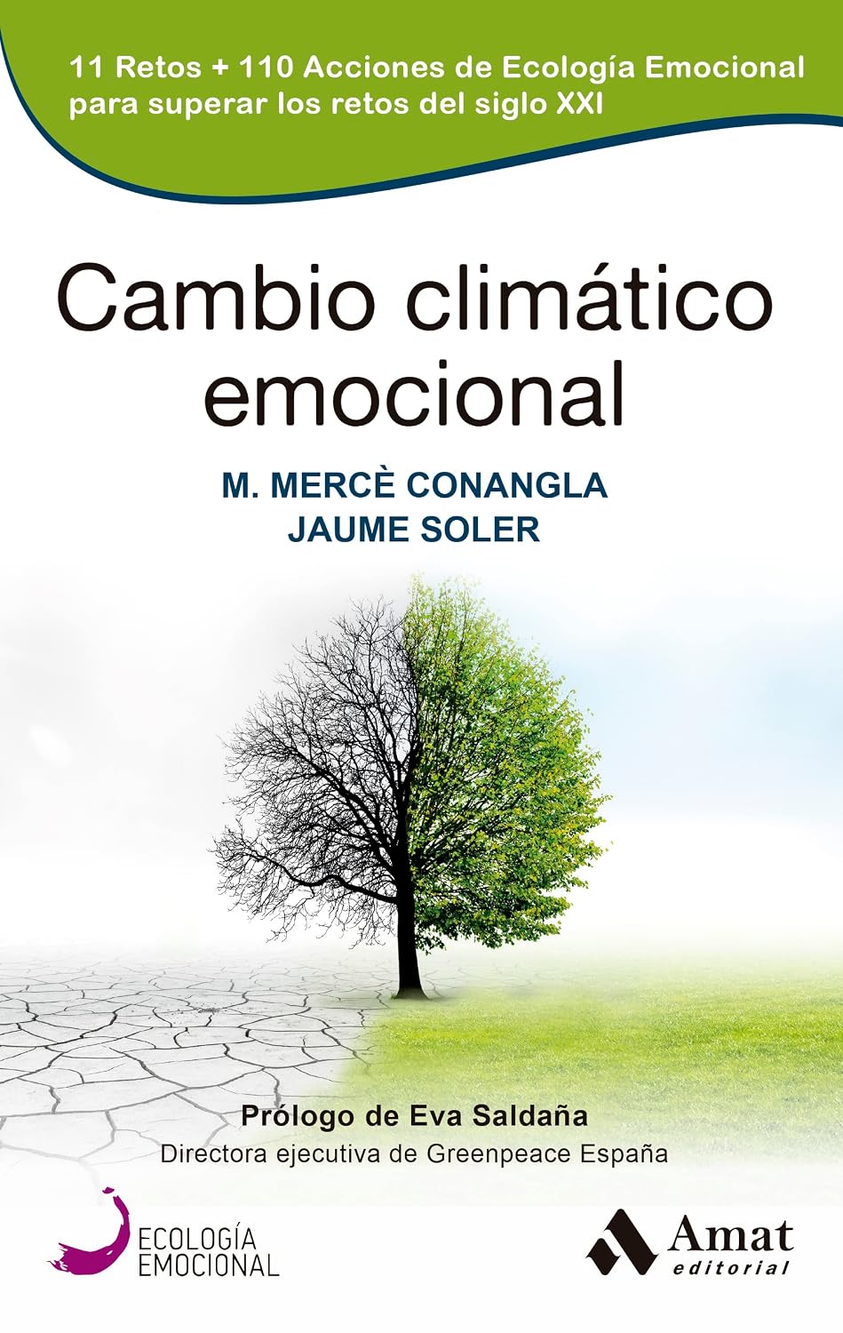 Cambio climático emocional: 11 retos + 110 acciones de Ecología ...