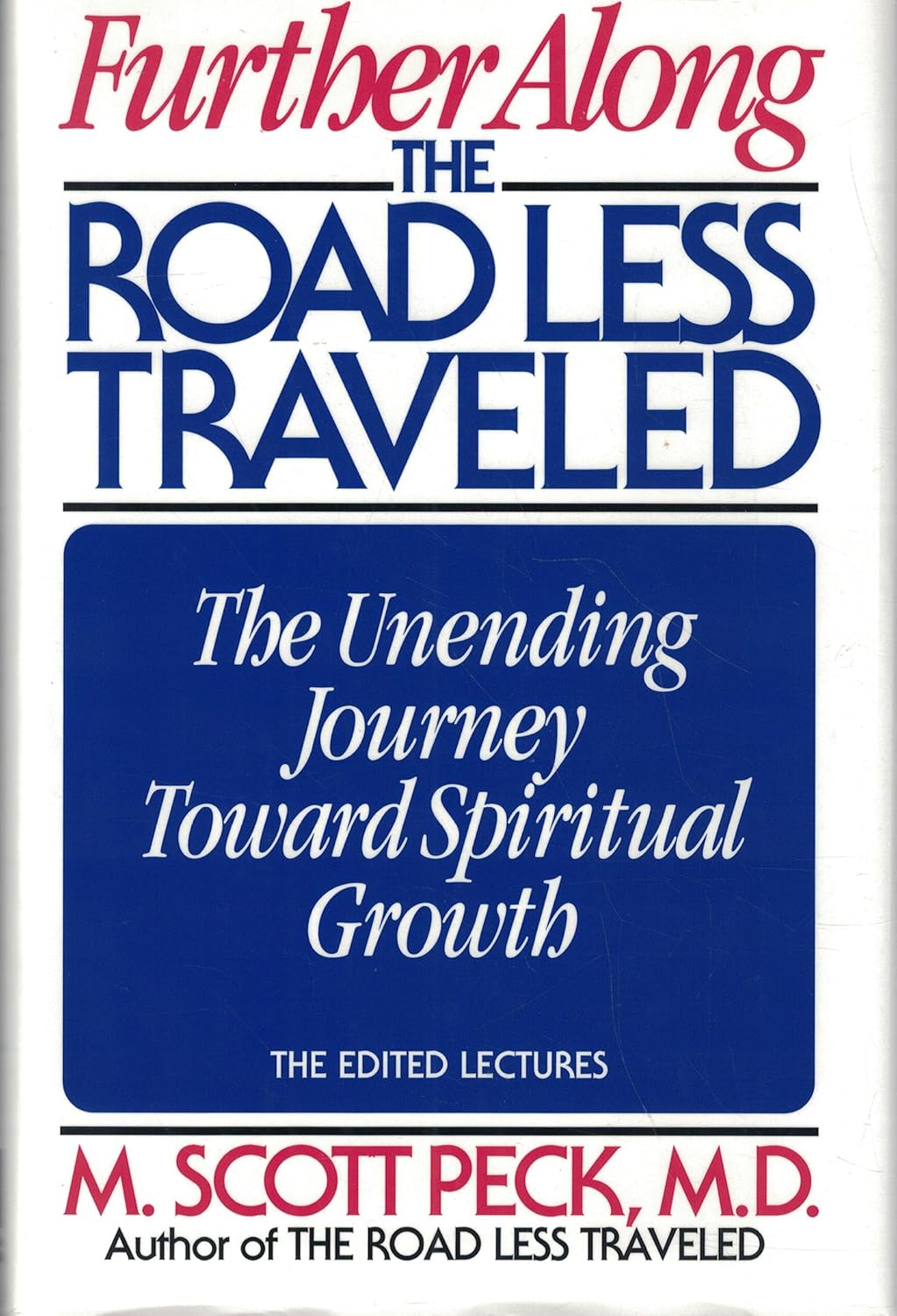 Amazon | FURTHER ALONG THE ROAD LESS TRAVELED | Peck, M. Scott ...