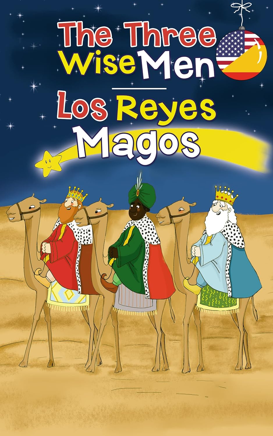 The Three Wise Men Los Tres Reyes Magos: Bilingual Español/English ...