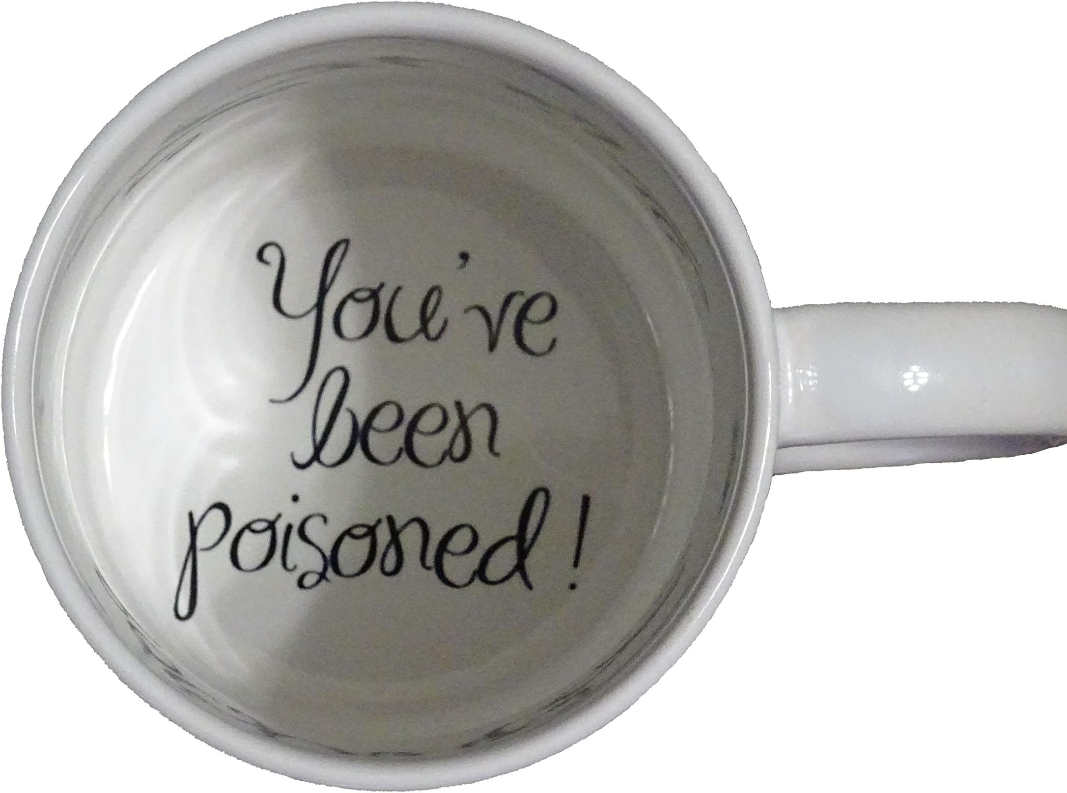 Amazon.com: Funny Poison Mug - White Ceramic Cup with 'You Have Been ...