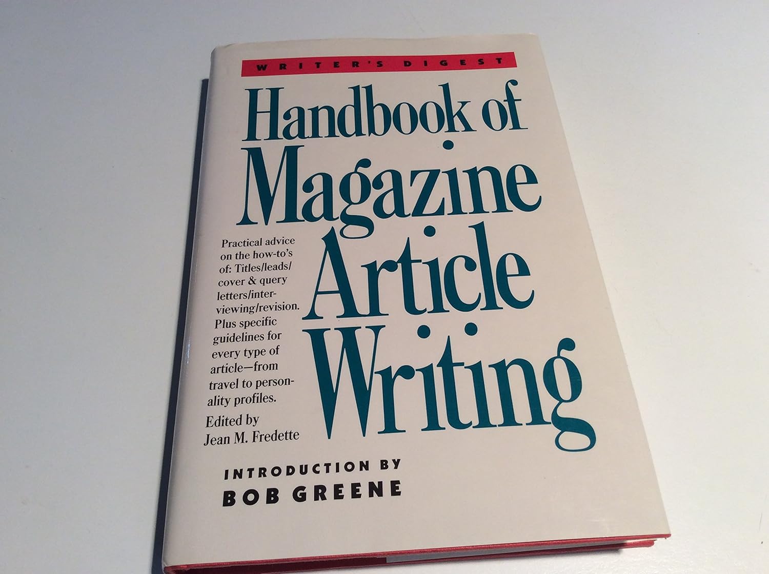 Writer's Digest Handbook of Magazine Article Writing: Fredette, Jean M ...