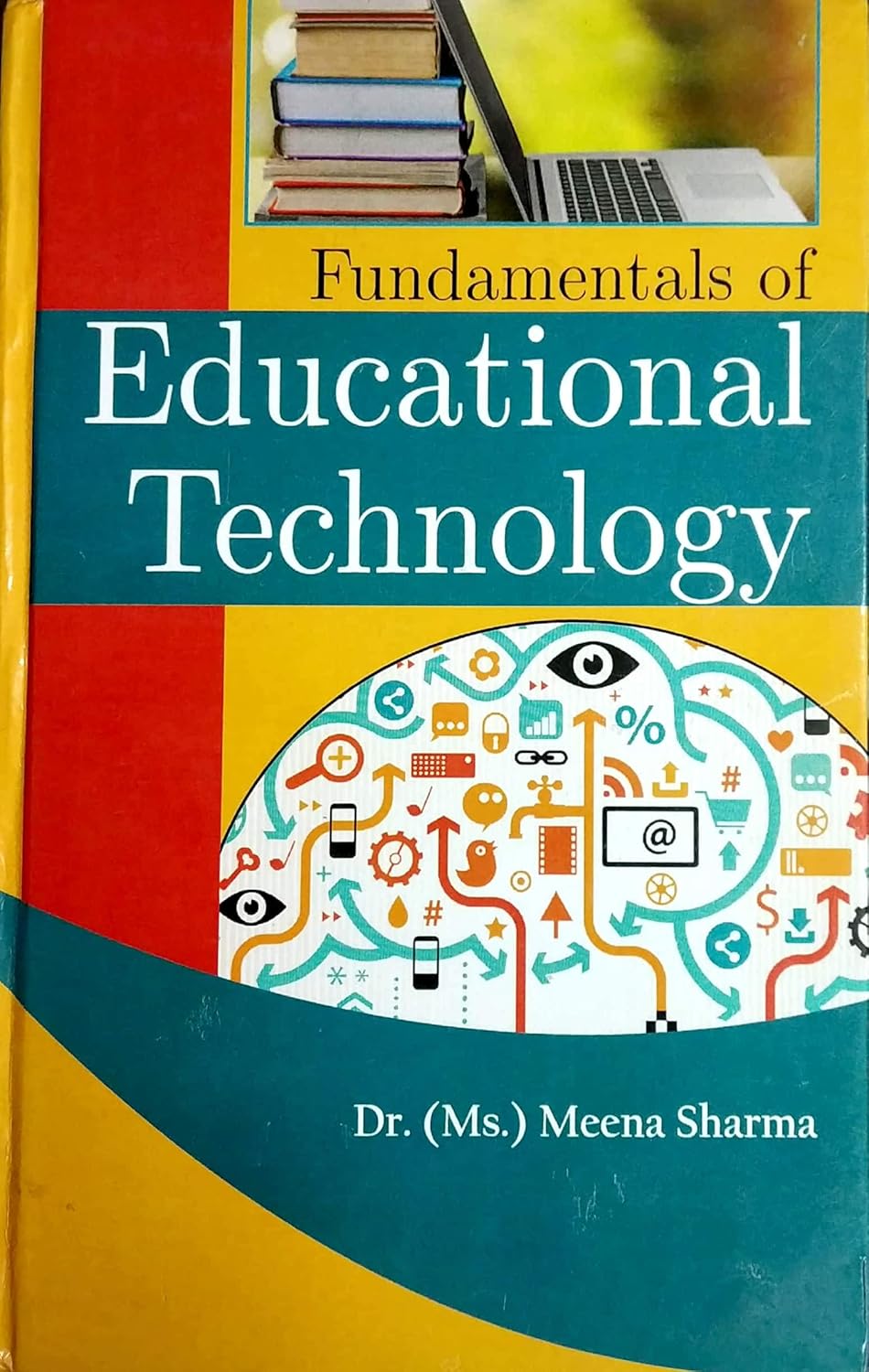 Fundamentals of Educational Technology: Meena Sharma: 9788183306294 ...