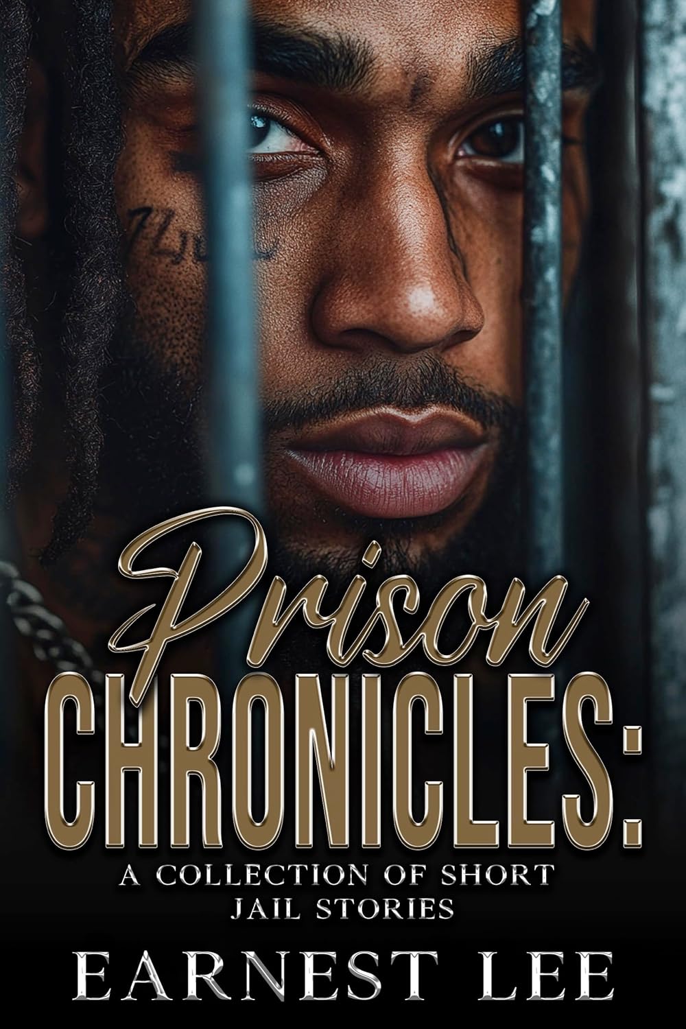 Amazon.com: Prison Chronicles : A Collection of Short Jail Stories eBook : Lee, Earnest : Kindle ...