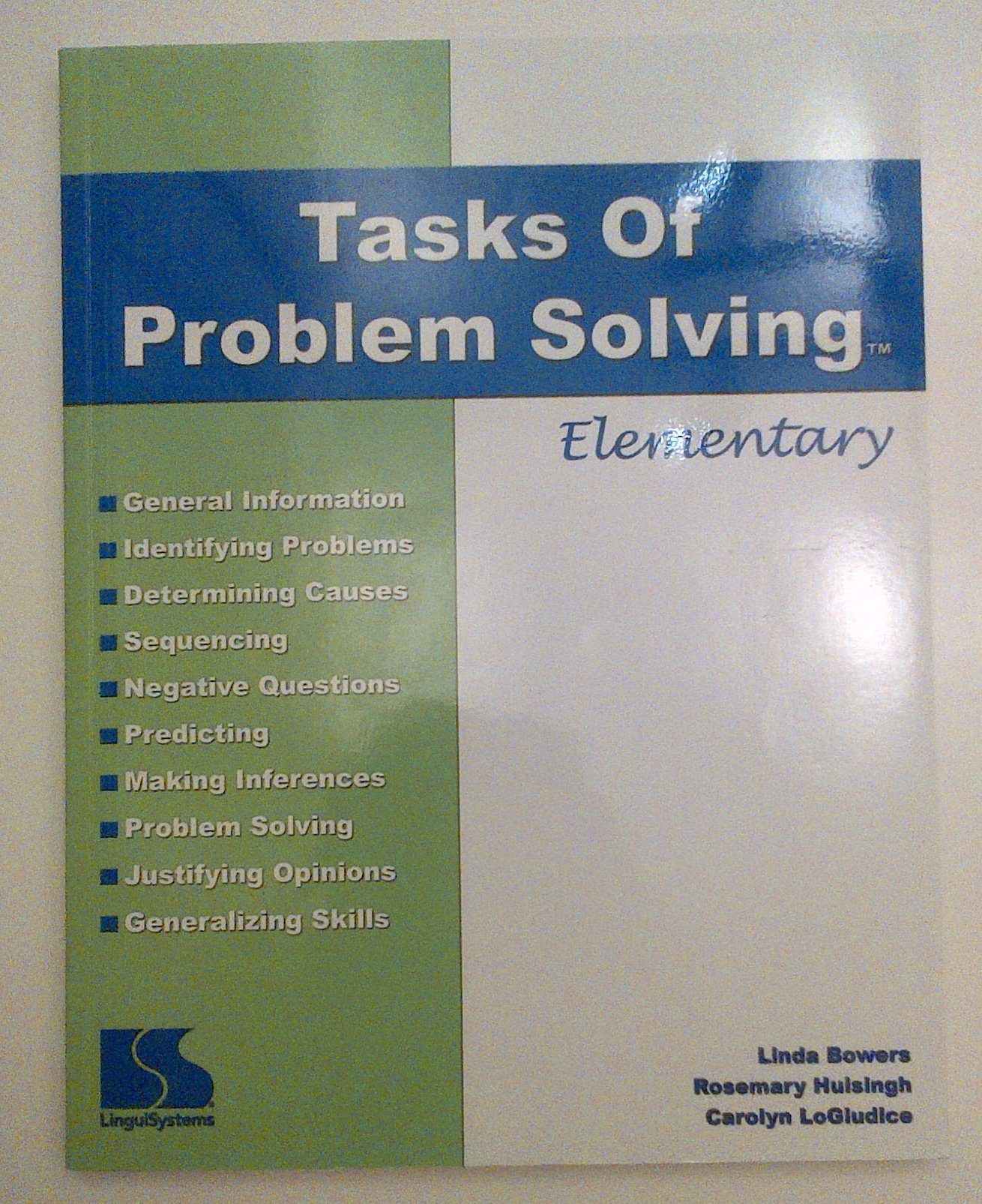 Tasks of Problem Solving; Elementary (Lingui Systems): Linda Bowers ...