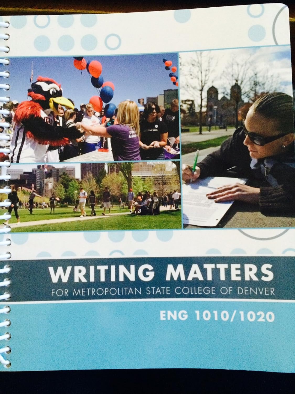 Writing Matters for Metropolitan State College of Denver (Writing ...