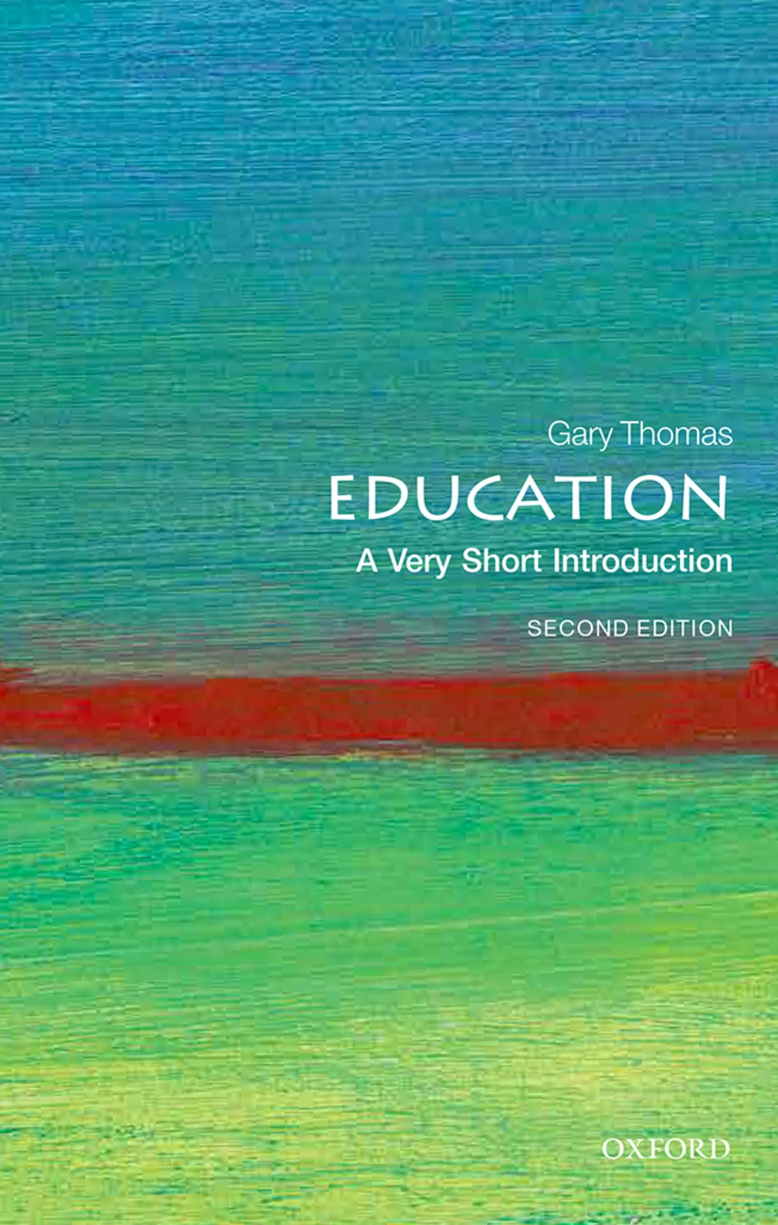 Education: A Very Short Introduction (Very Short Introductions): Thomas ...
