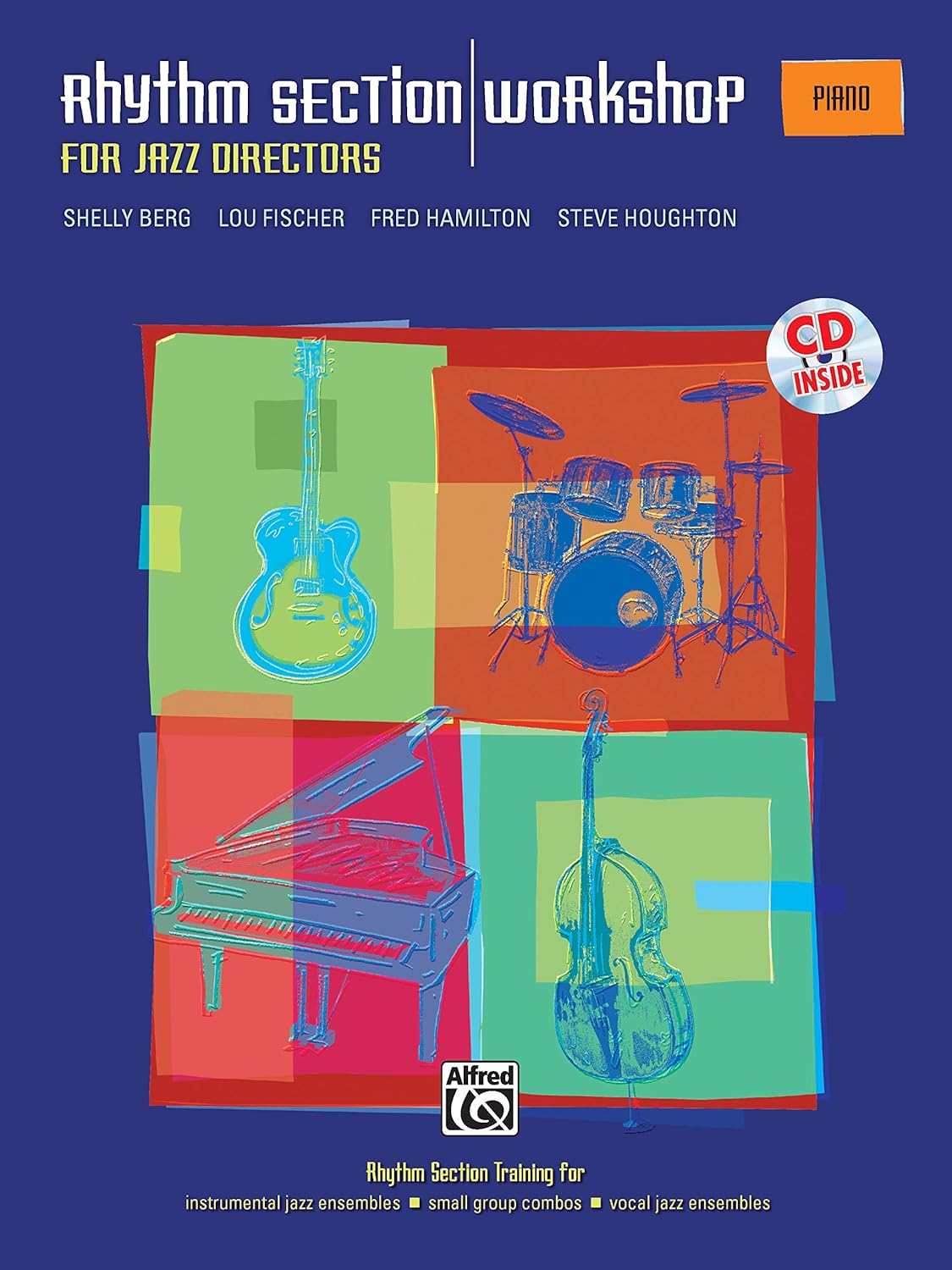 Rhythm Section Workshop for Jazz Directors: Rhythm Section Training for ...