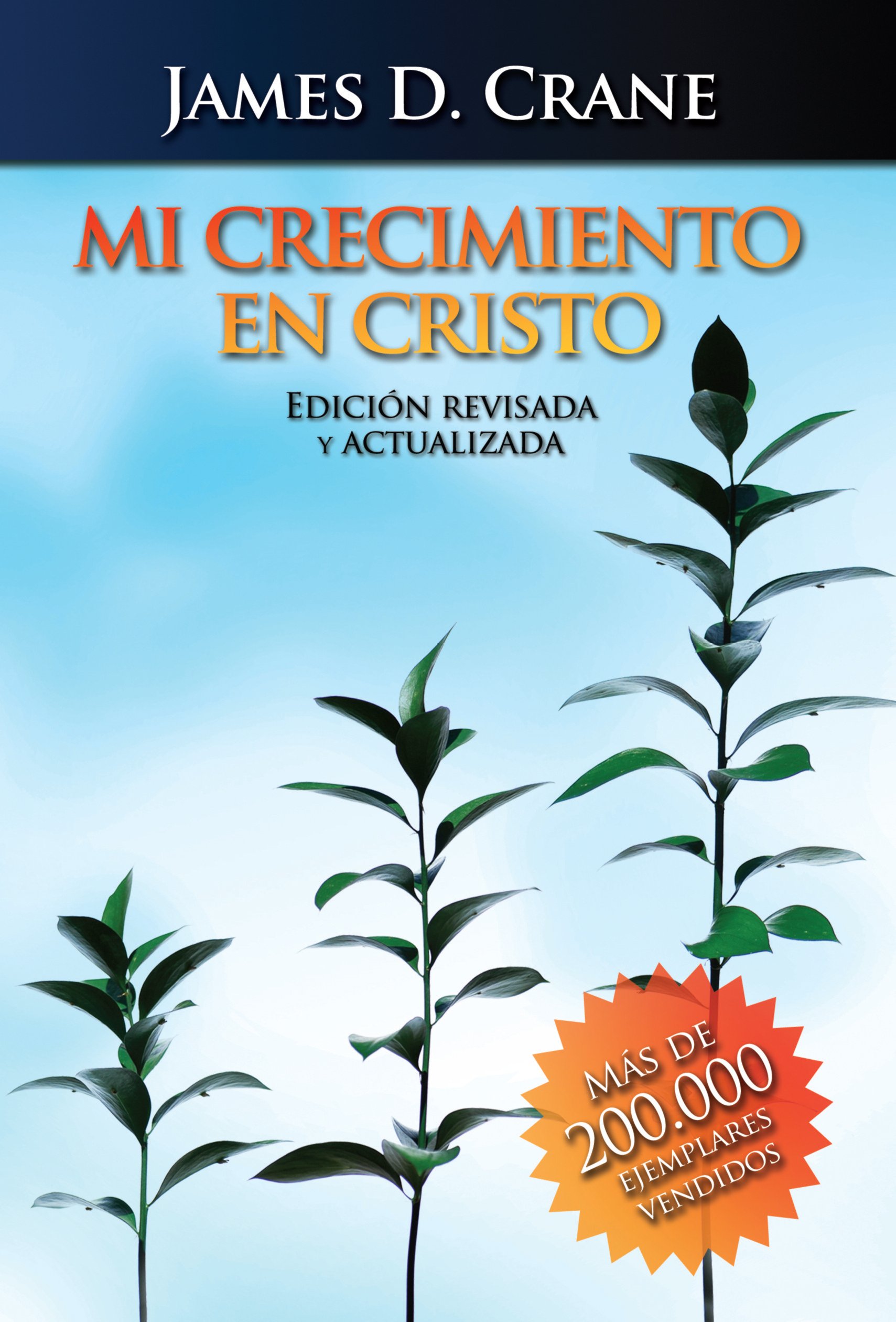 Amazon.com: Mi Crecimiento En Cristo (Spanish Edition): 9780311130177 ...