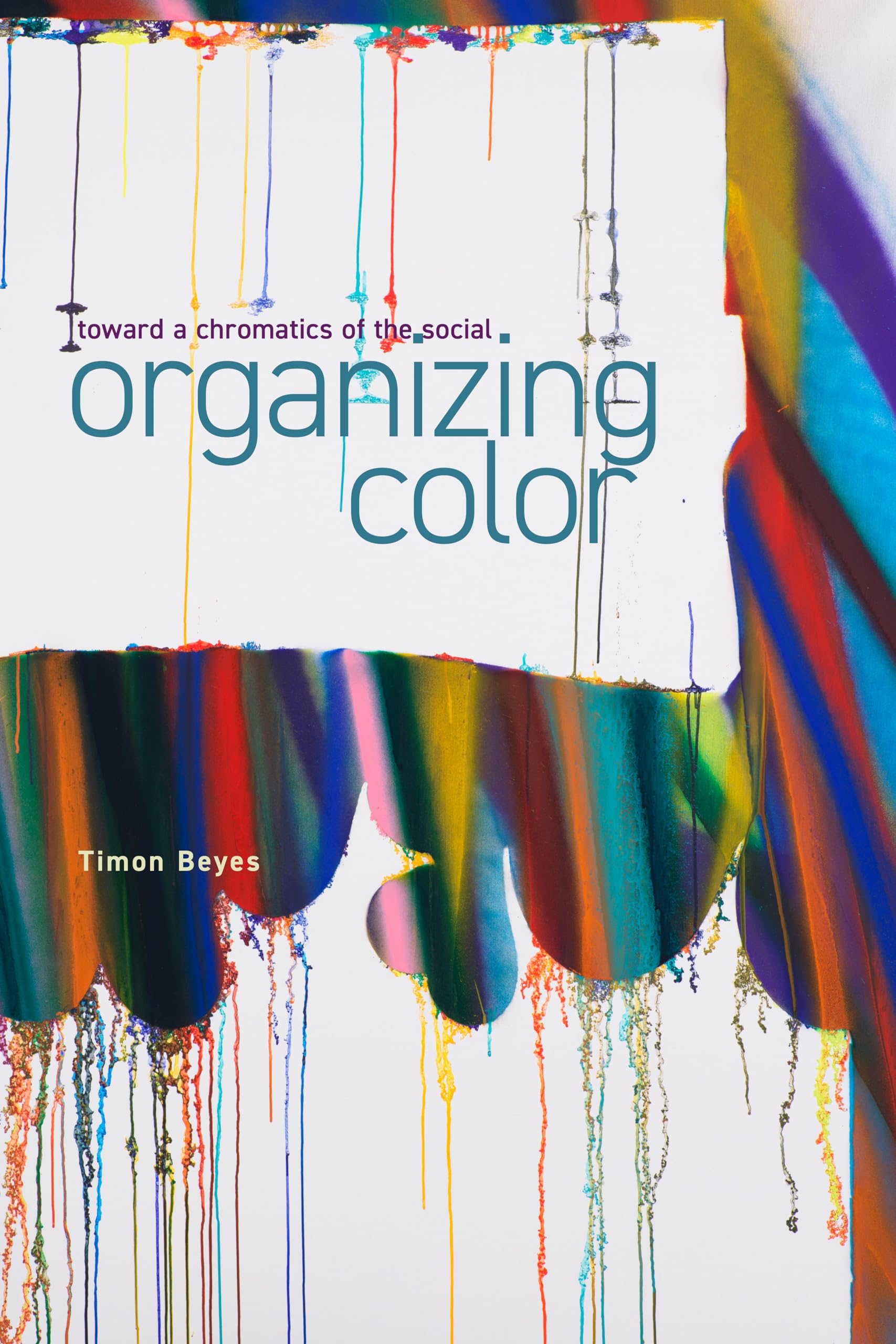 Amazon.com: Organizing Color: Toward a Chromatics of the Social ...