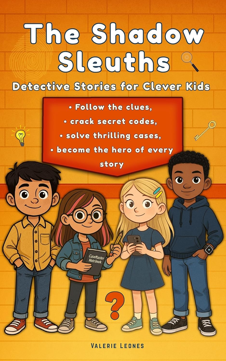 The Shadow Sleuths: Mystery Detective Stories for Clever Kids Ages 9–12: Follow the clues, crack ...