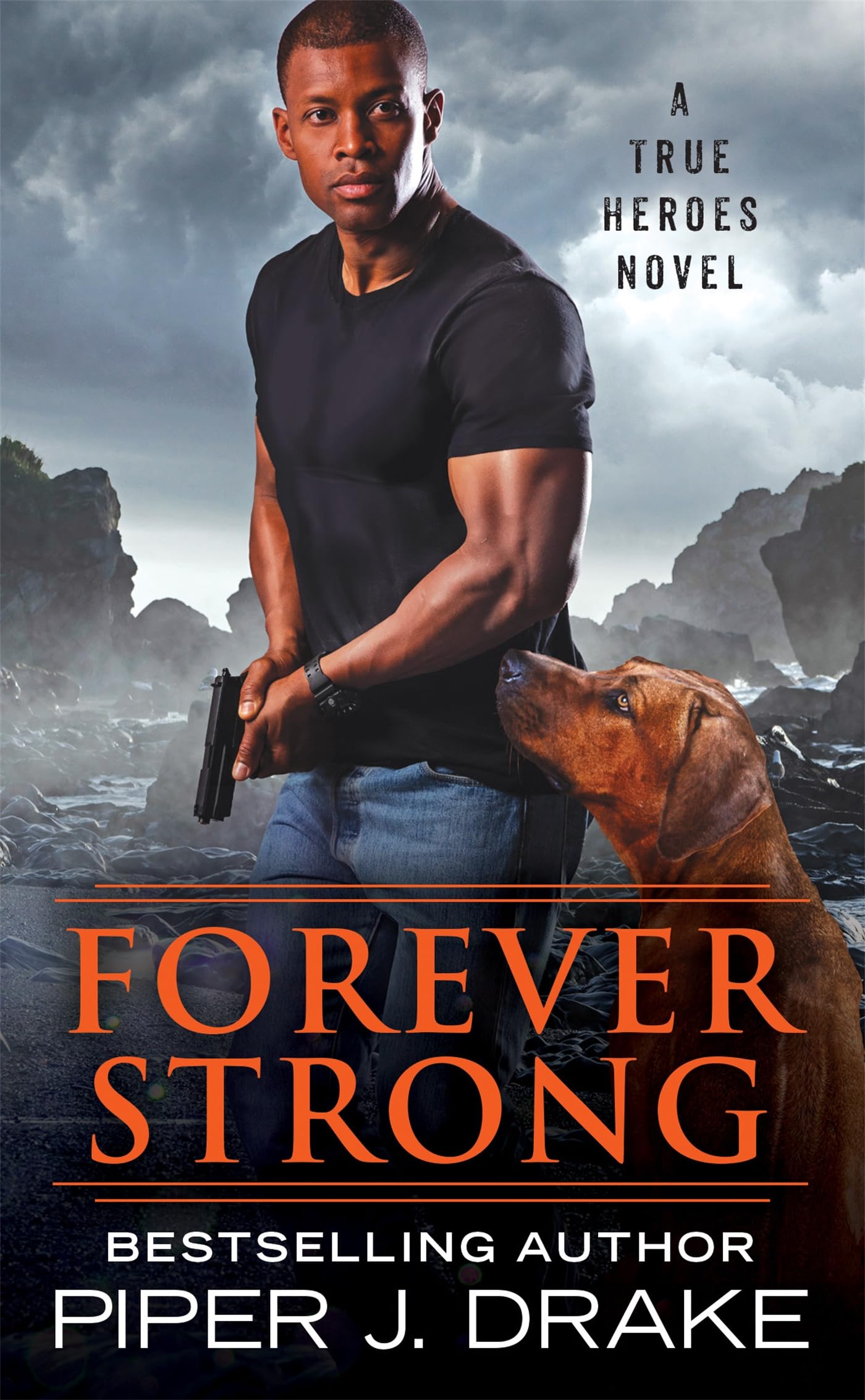 Forever Strong: Drake, Piper J.: 9781538759608: Amazon.com: Books