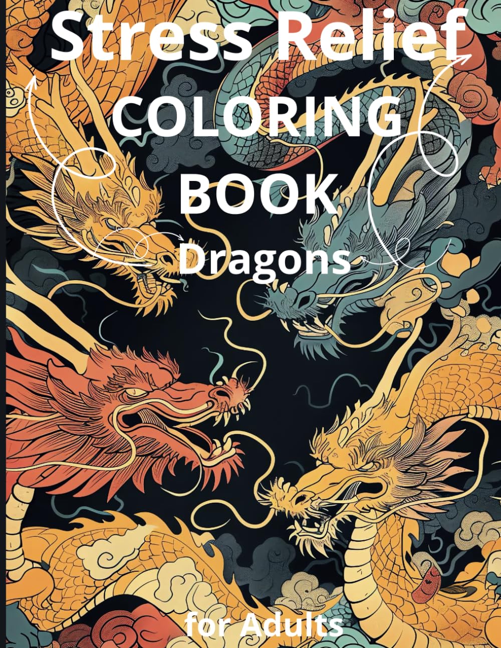 Amazon.com: Fantasy & Mythical Dragons Coloring Book for Adults – 50 ...