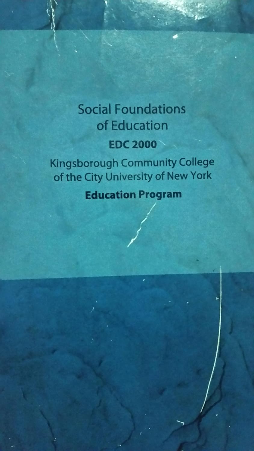 Social Foundations of Education (Edc 2000) Education Program: KBCC ...