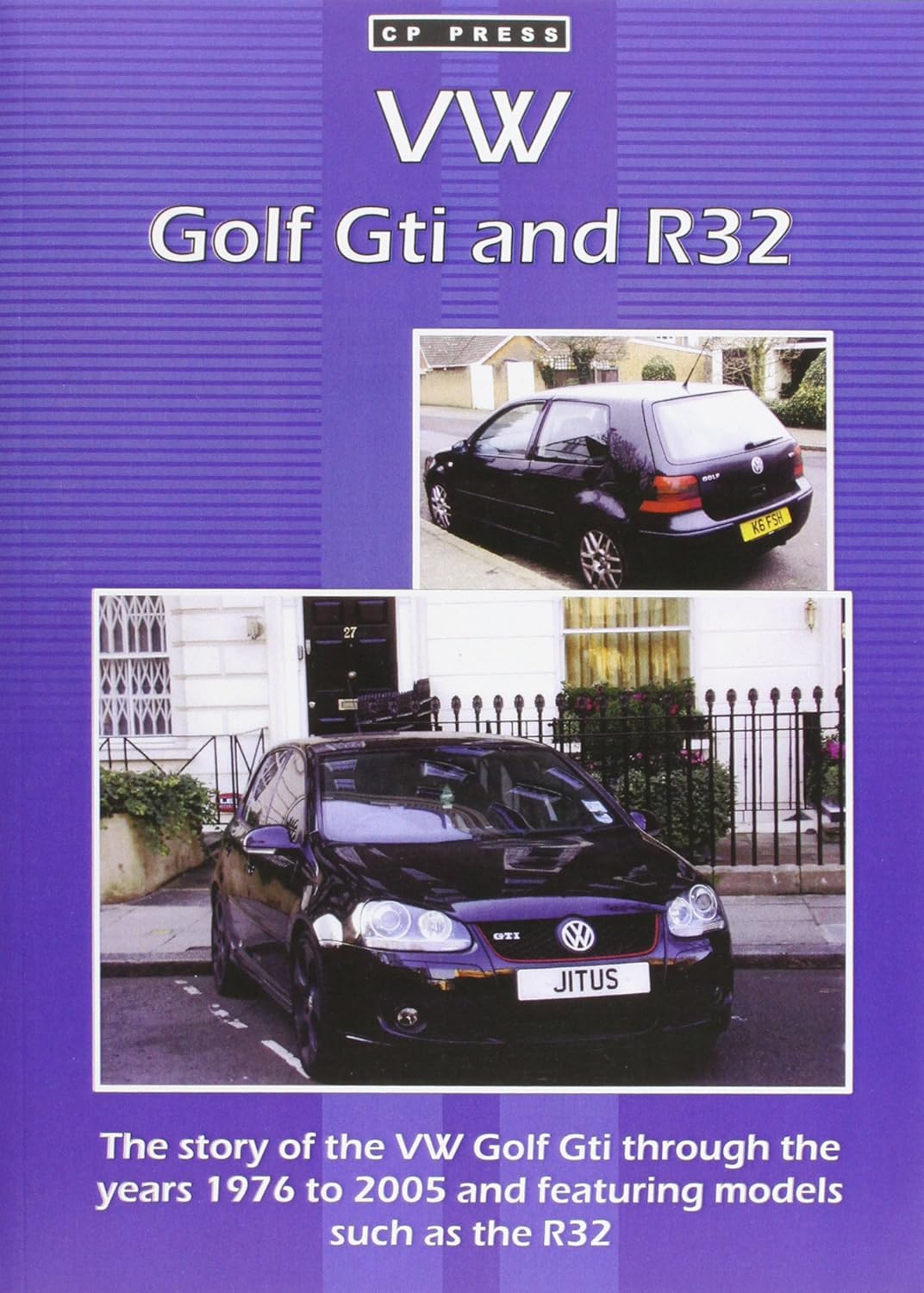 Amazon.co.jp: Vw Golf Gti & R32 : Pitt, Colin: 洋書