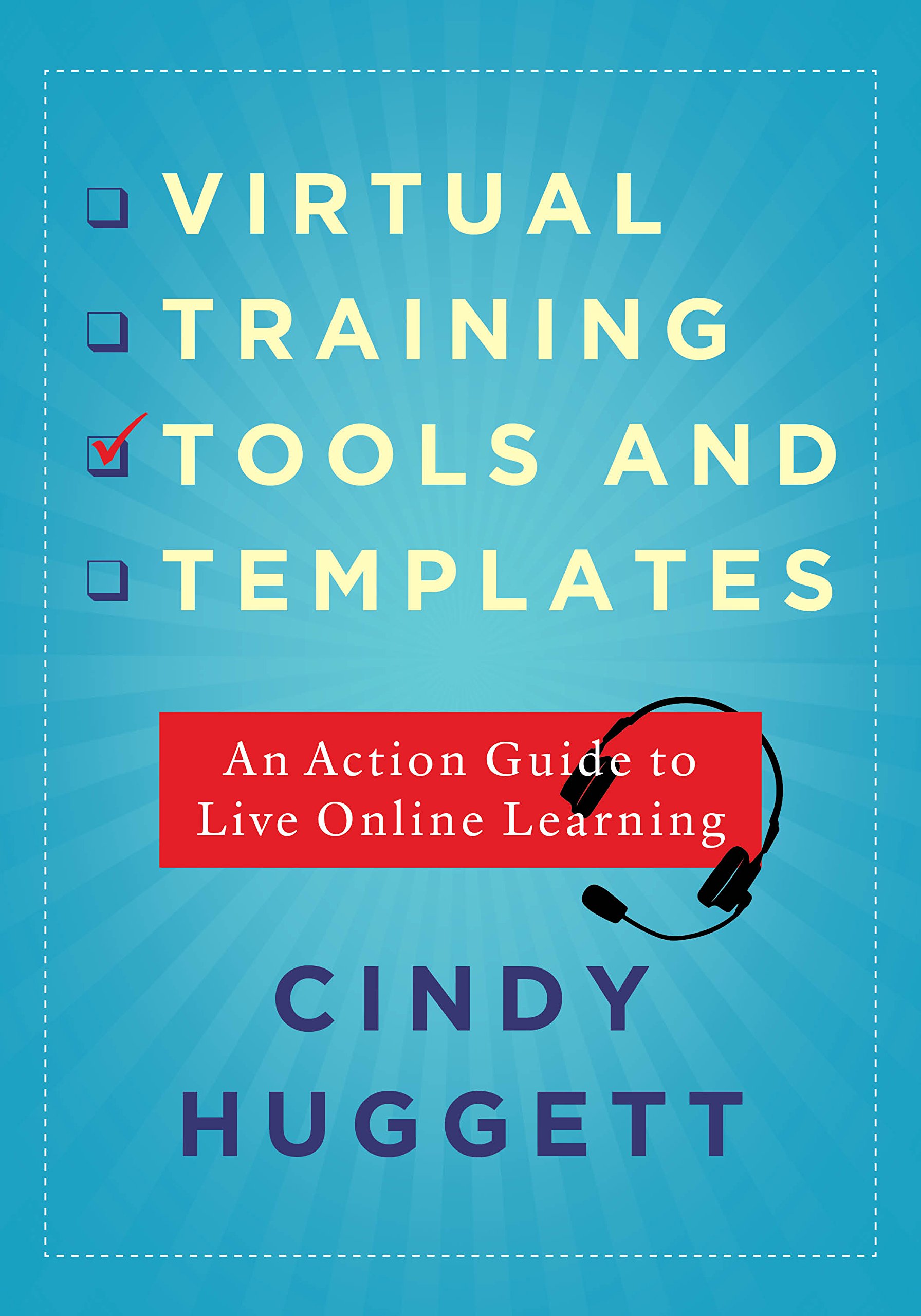Buy Virtual Training Tools And Templates An Action Guide To Live buy-virtual-training-tools-and-templates-an-action-guide-to-live