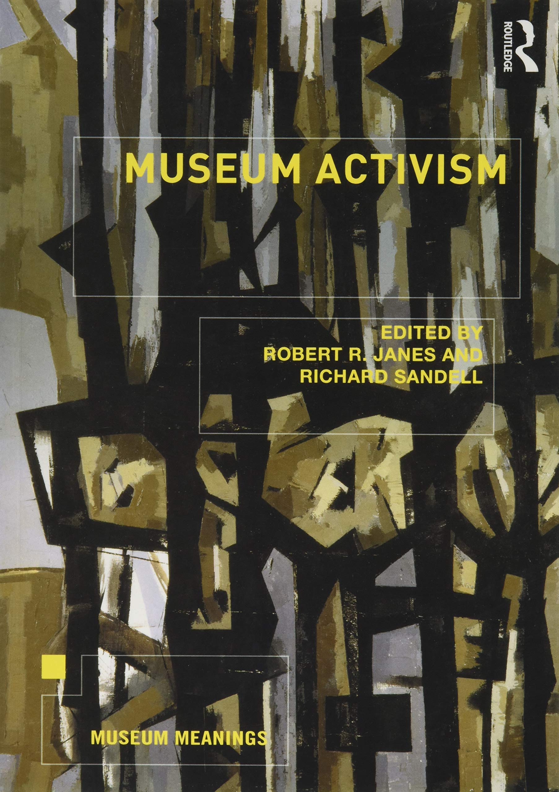 Amazon.com: Museum Activism (Museum Meanings): 9780815369974: Janes ...
