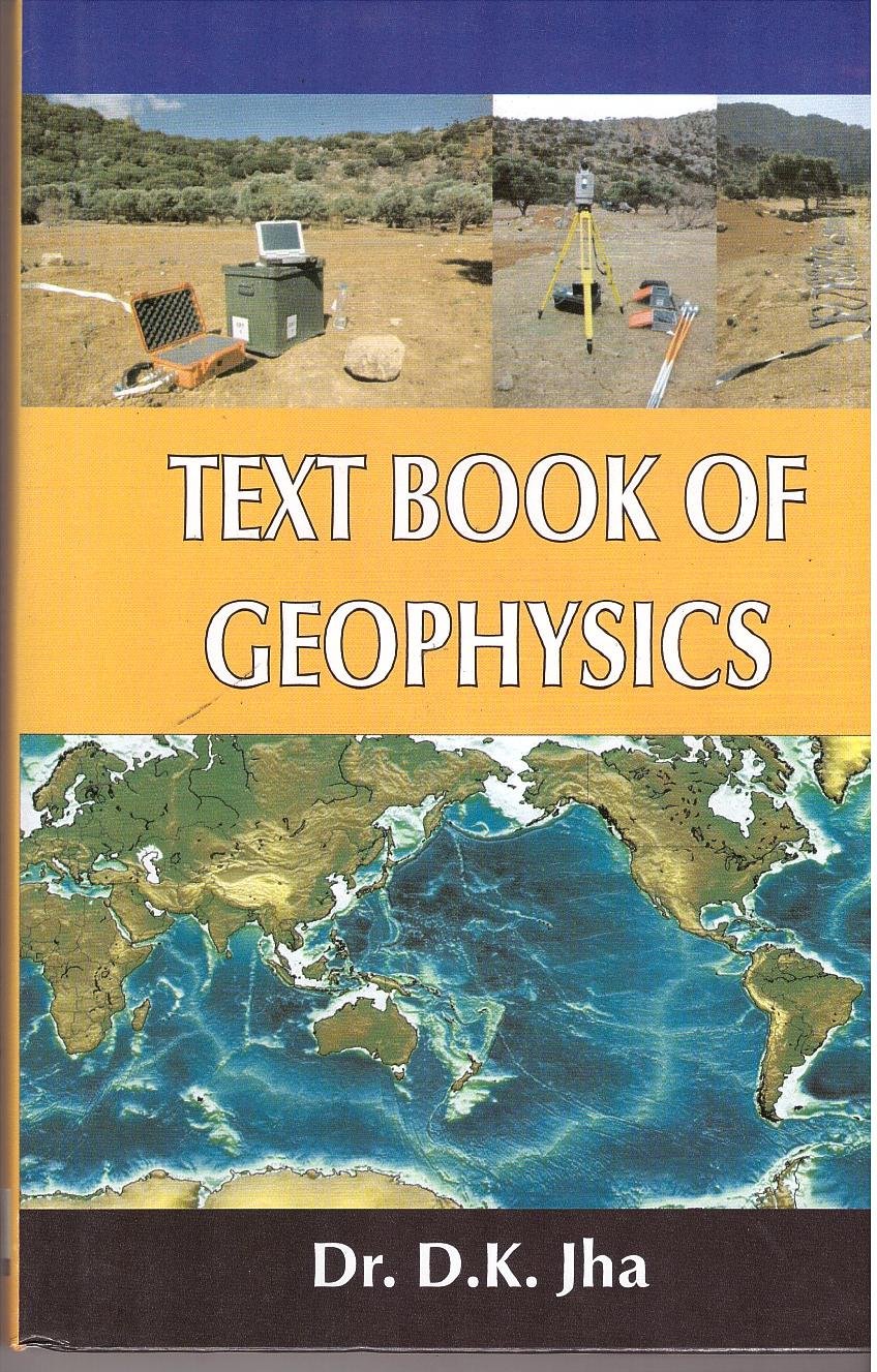Textbook Of Geophysics : Dr D K Jha: Amazon.in: Books