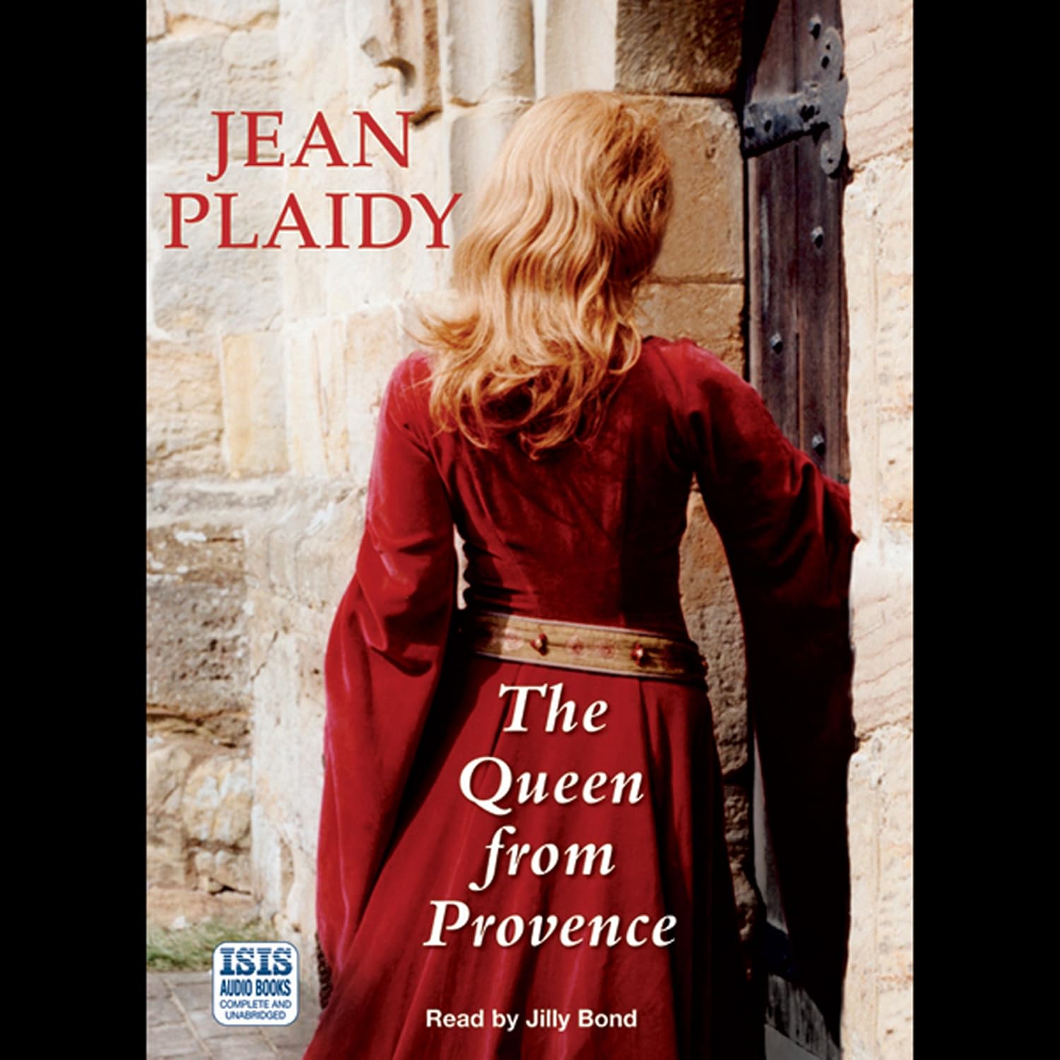The Queen from Provence (Audio Download): Jean Plaidy, Jilly Bond, ISIS ...