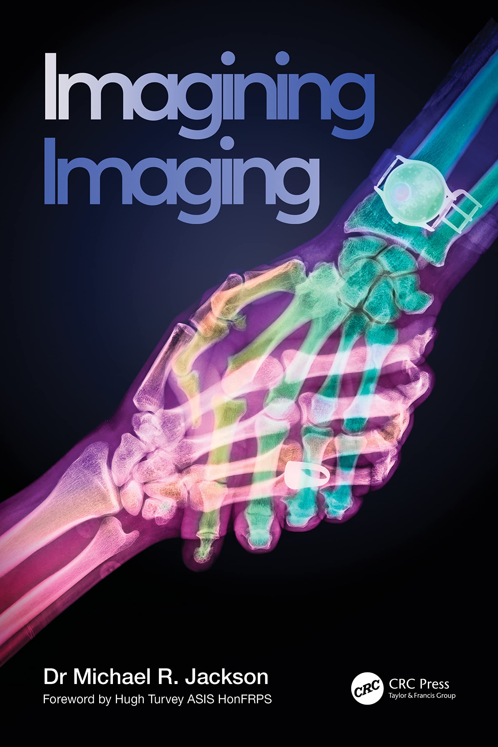 Buy Imagining Imaging Book Online at Low Prices in India | Imagining ...