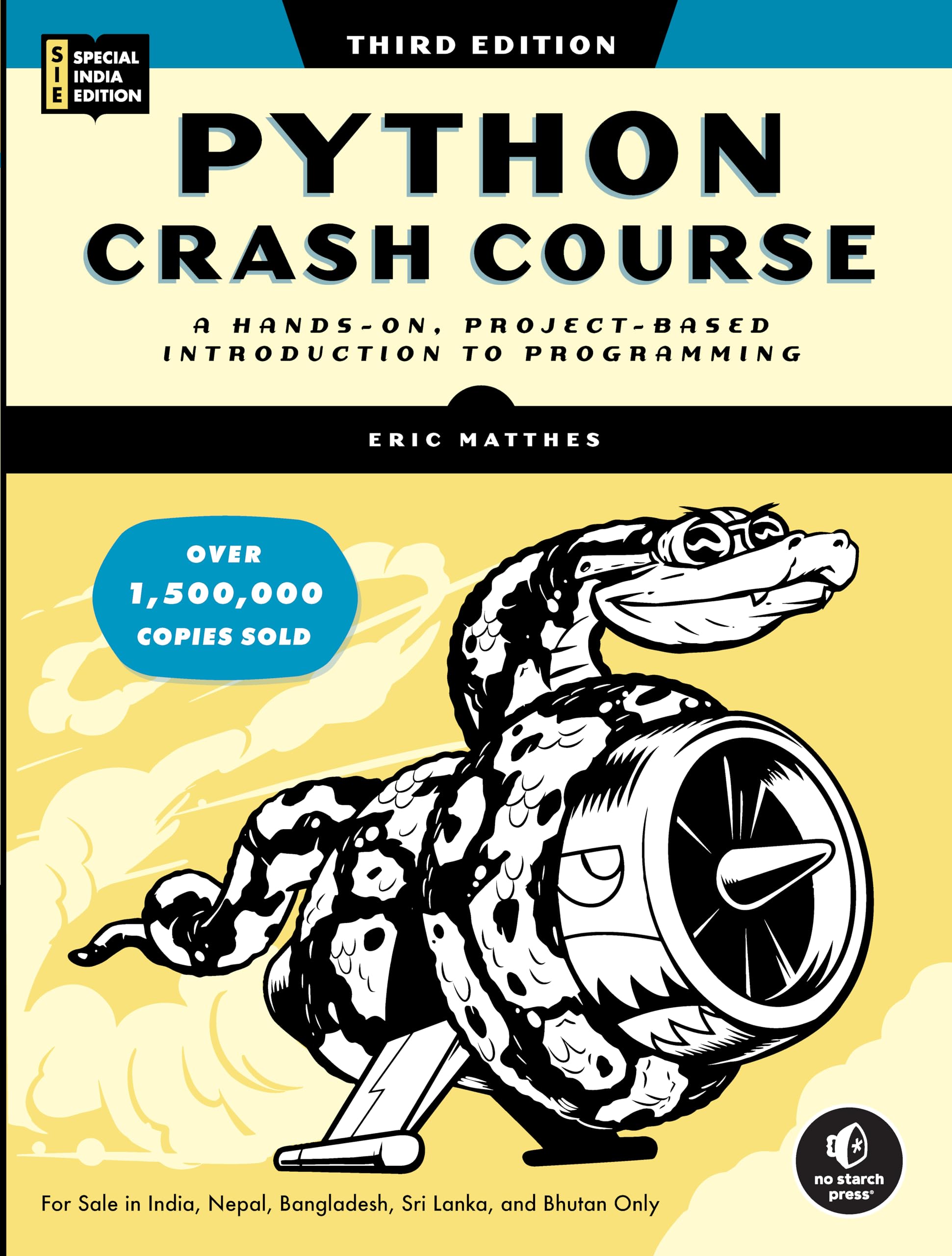 Buy Python Crash Course 3rd Edition A Hands On Project Based Introduction To Programming Book
