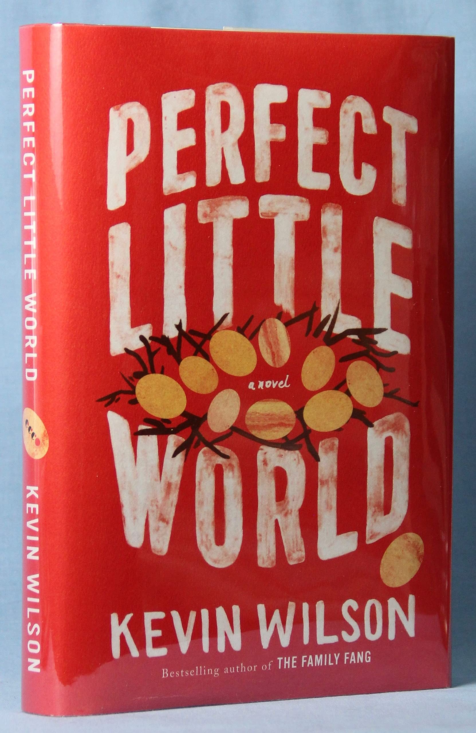 Perfect Little World: A Novel: Wilson, Kevin: 9780062450326: Amazon.com ...