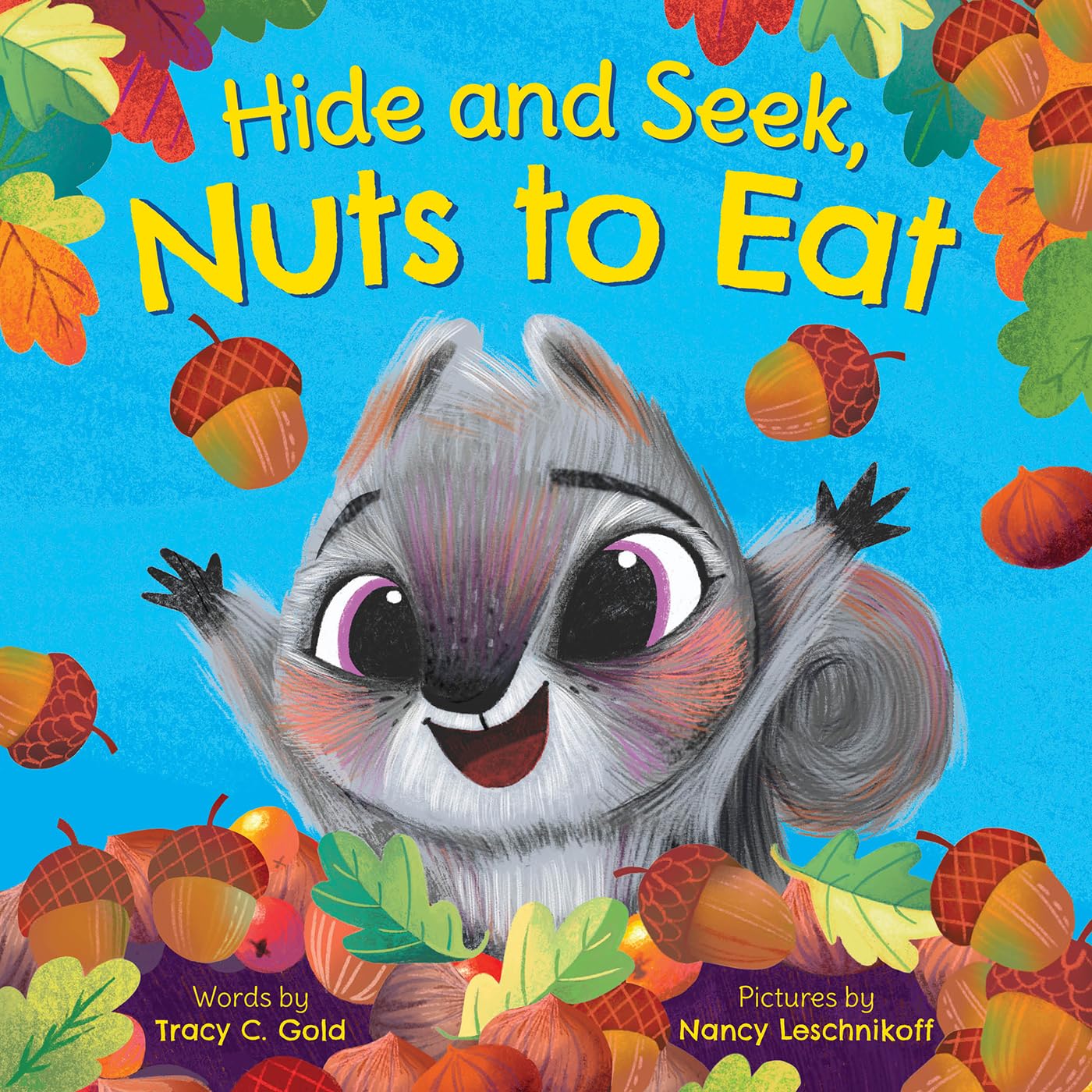 Hide and Seek, Nuts to Eat: A playful fall book for preschoolers and ...