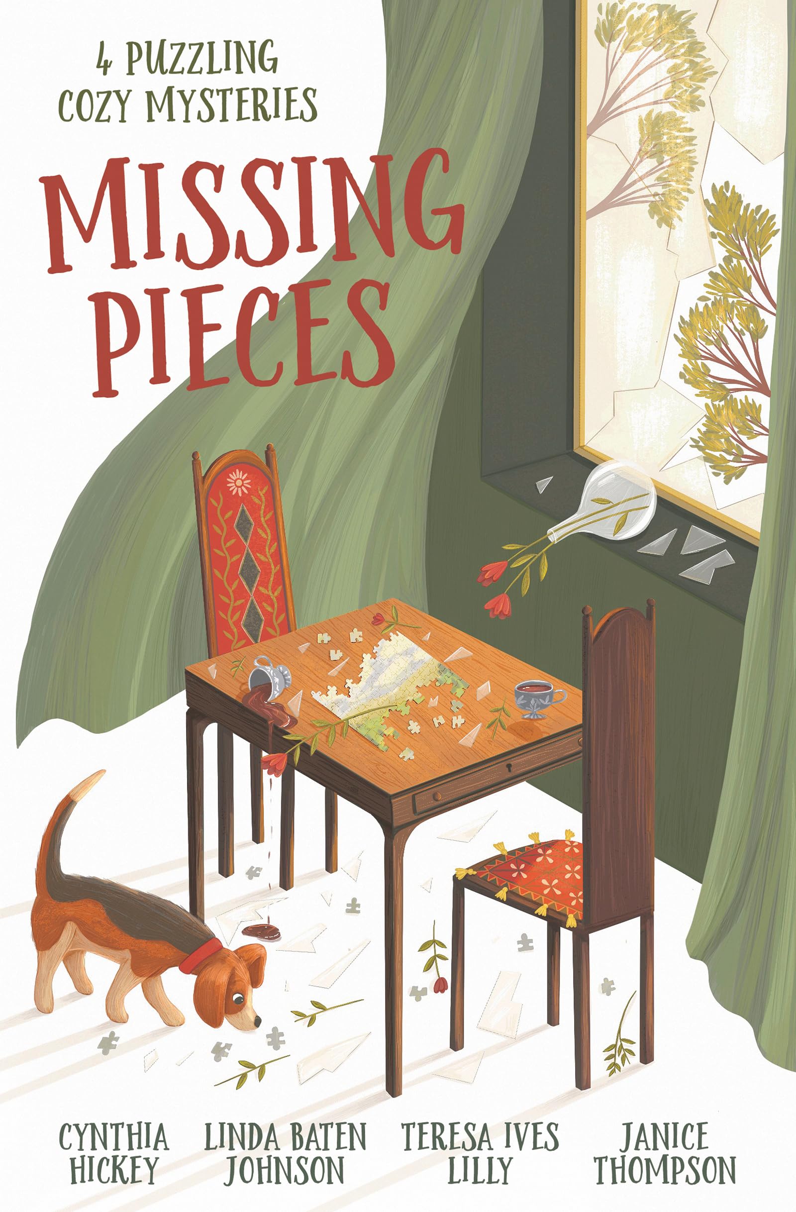 Missing Pieces: Hickey, Cynthia, Johnson, Linda Baten, Lilly, Teresa ...