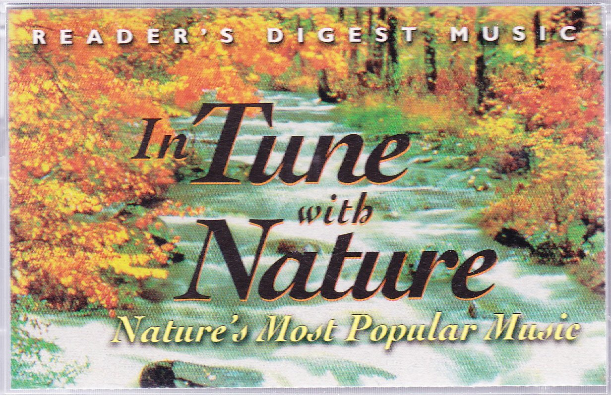 In Tune With Nature ~ Nature's Most Popular Music (4 Audio Cassette ...