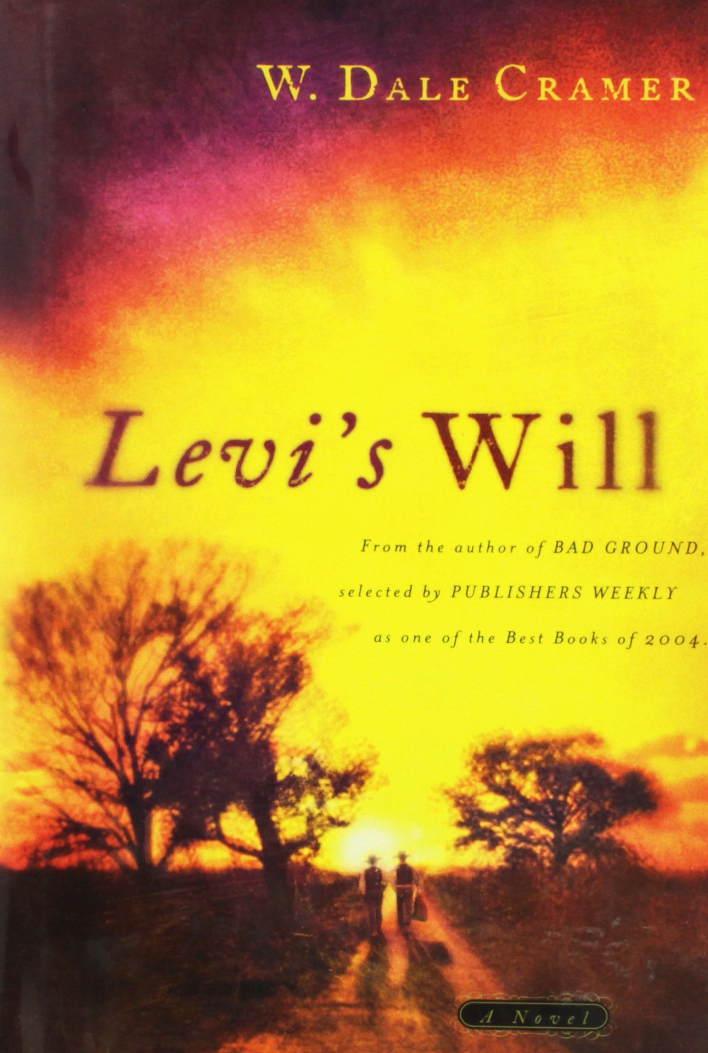 Levi's Will: Cramer, W. Dale: 9780739456378: Amazon.com: Books