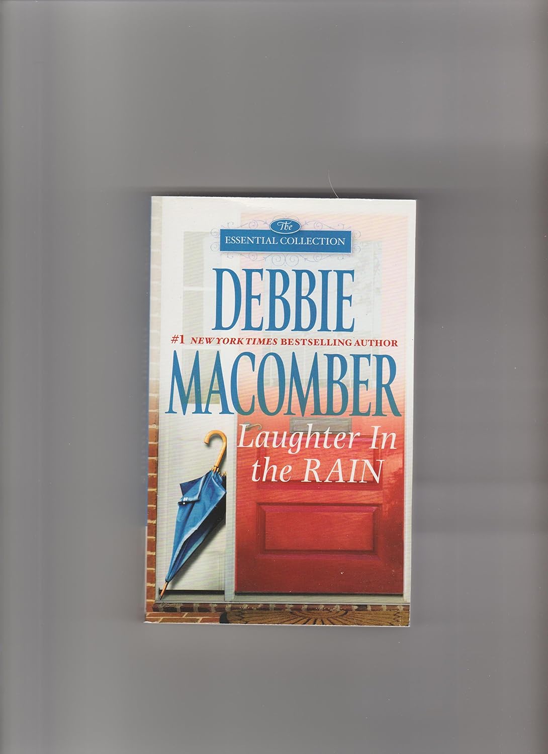 Laughter in the Rain: Debbie Macomber: 9780373472901: Amazon.com: Books
