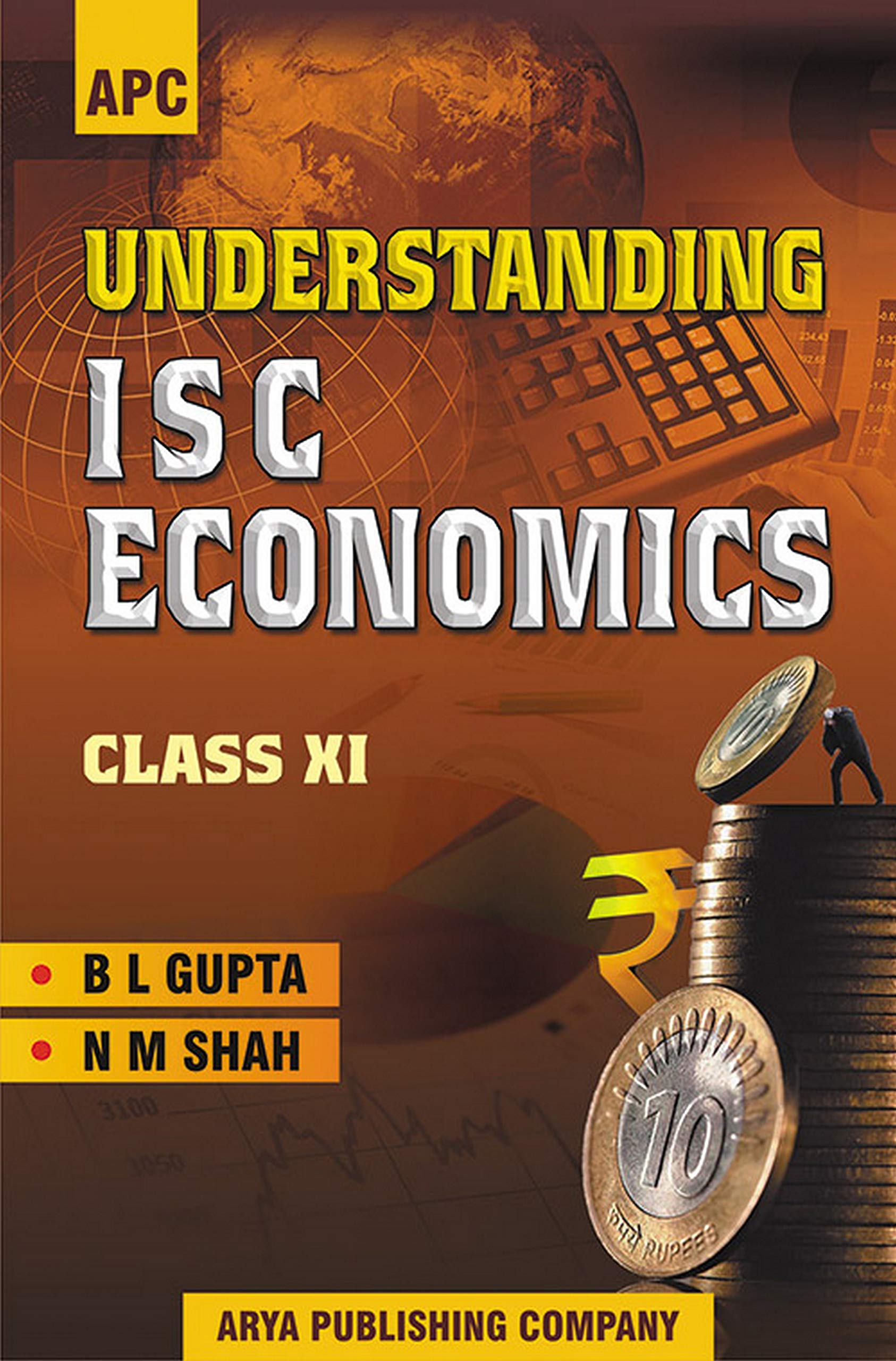 Isc - Economics (class - 11) : N.M. Shah, B.L. Gupta: Amazon.in: Books