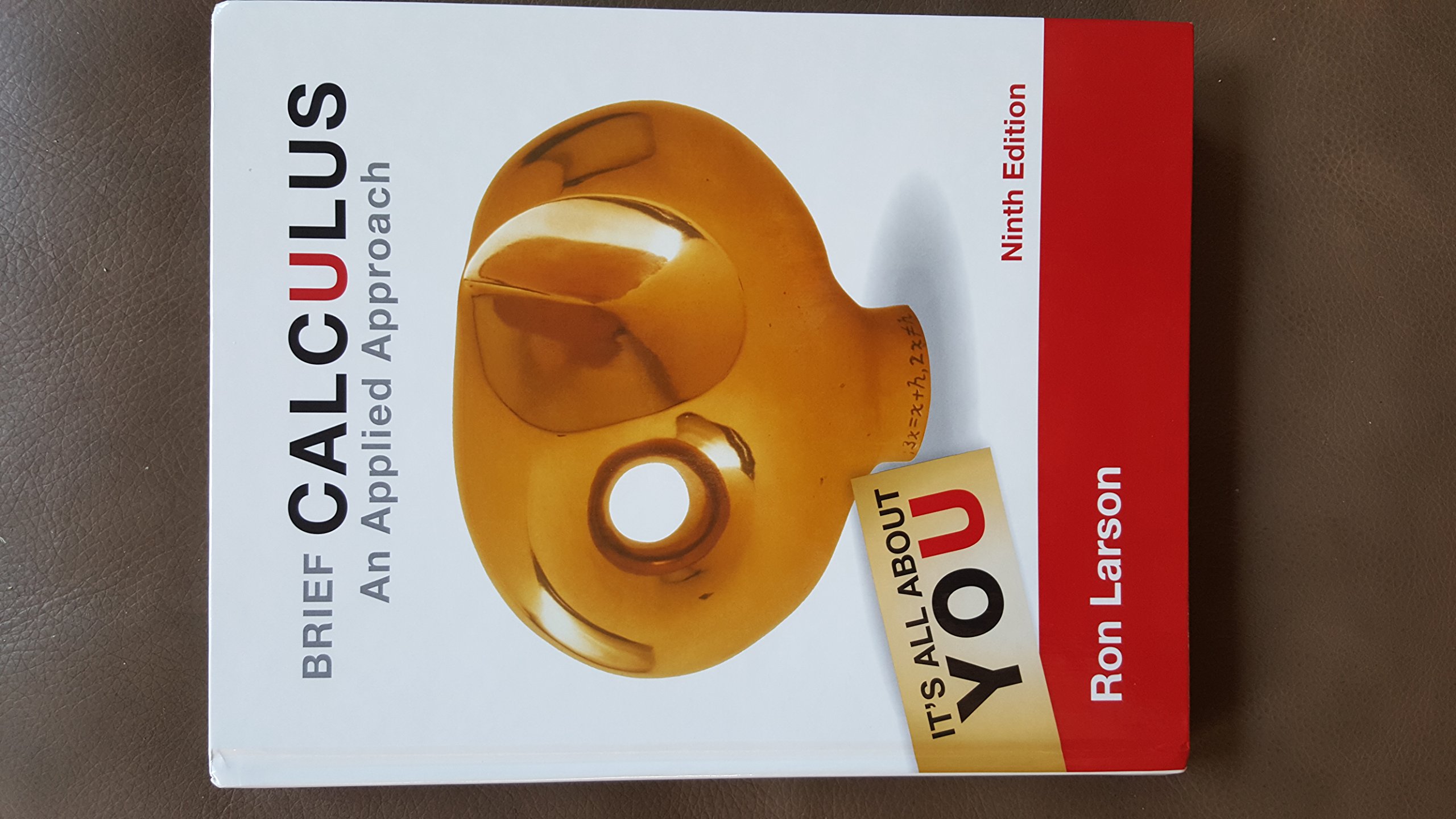 Brief Calculus: An Applied Approach: Larson, Ron: 9781133109488: Amazon ...