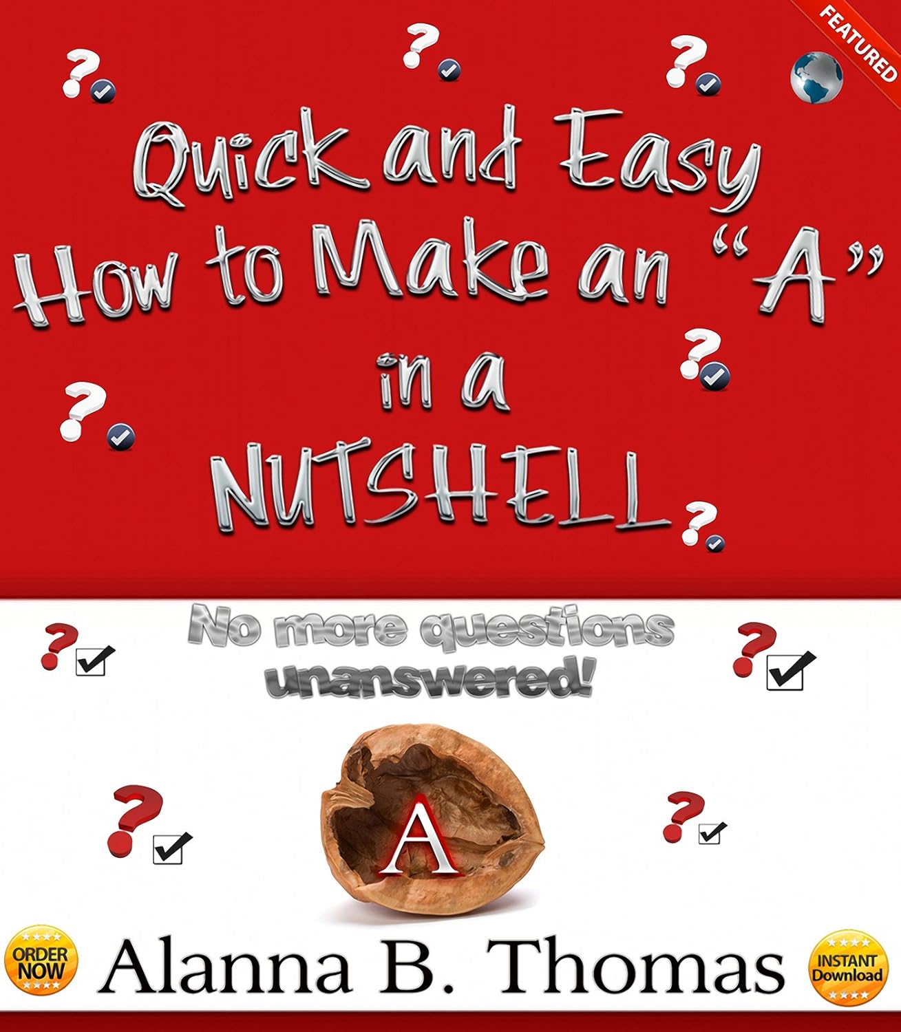 Amazon.com: Quick and Easy - How to Make an "A" - In a Nutshell: No ...