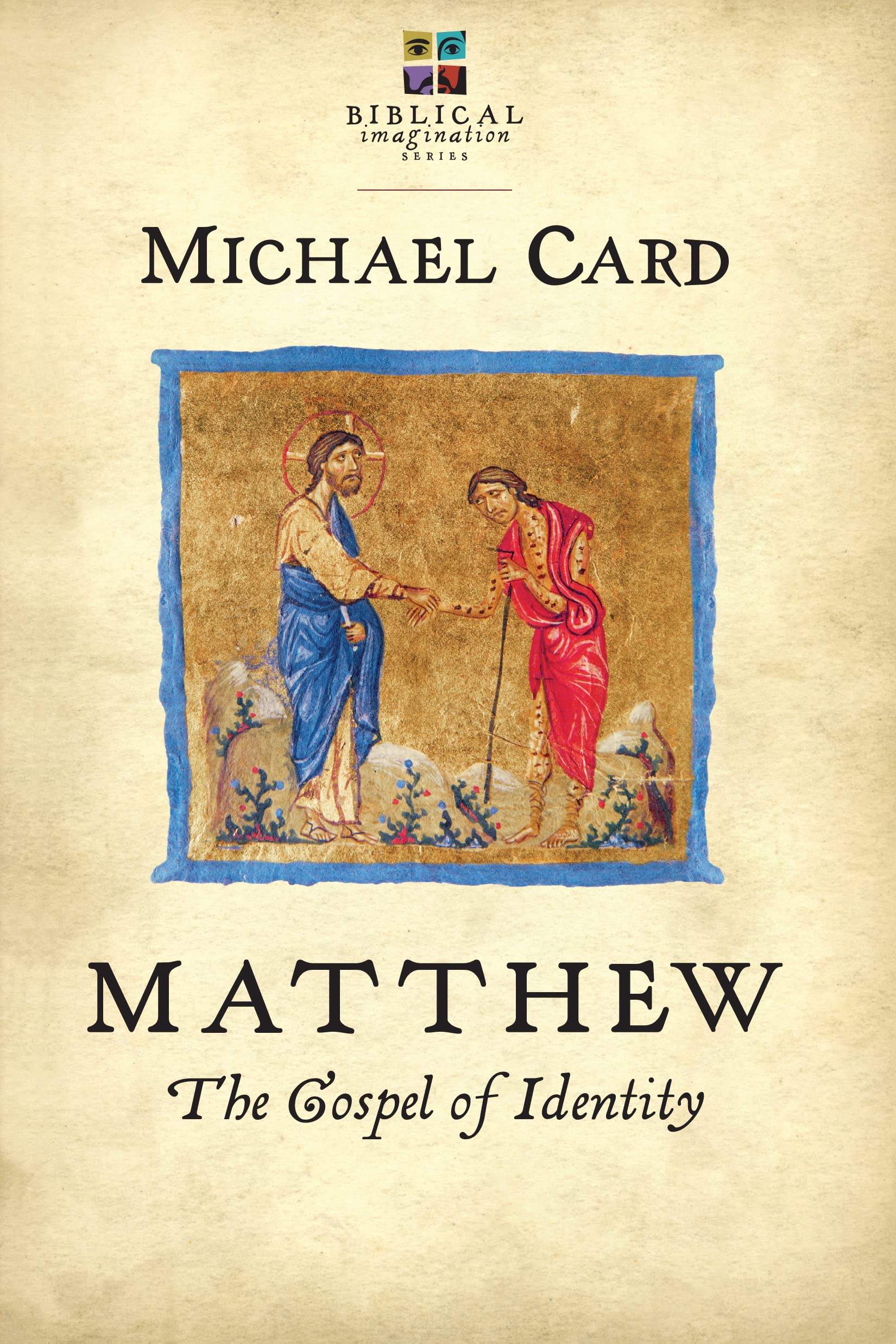 Matthew: The Gospel of Identity (The Biblical Imagination Series): Card ...