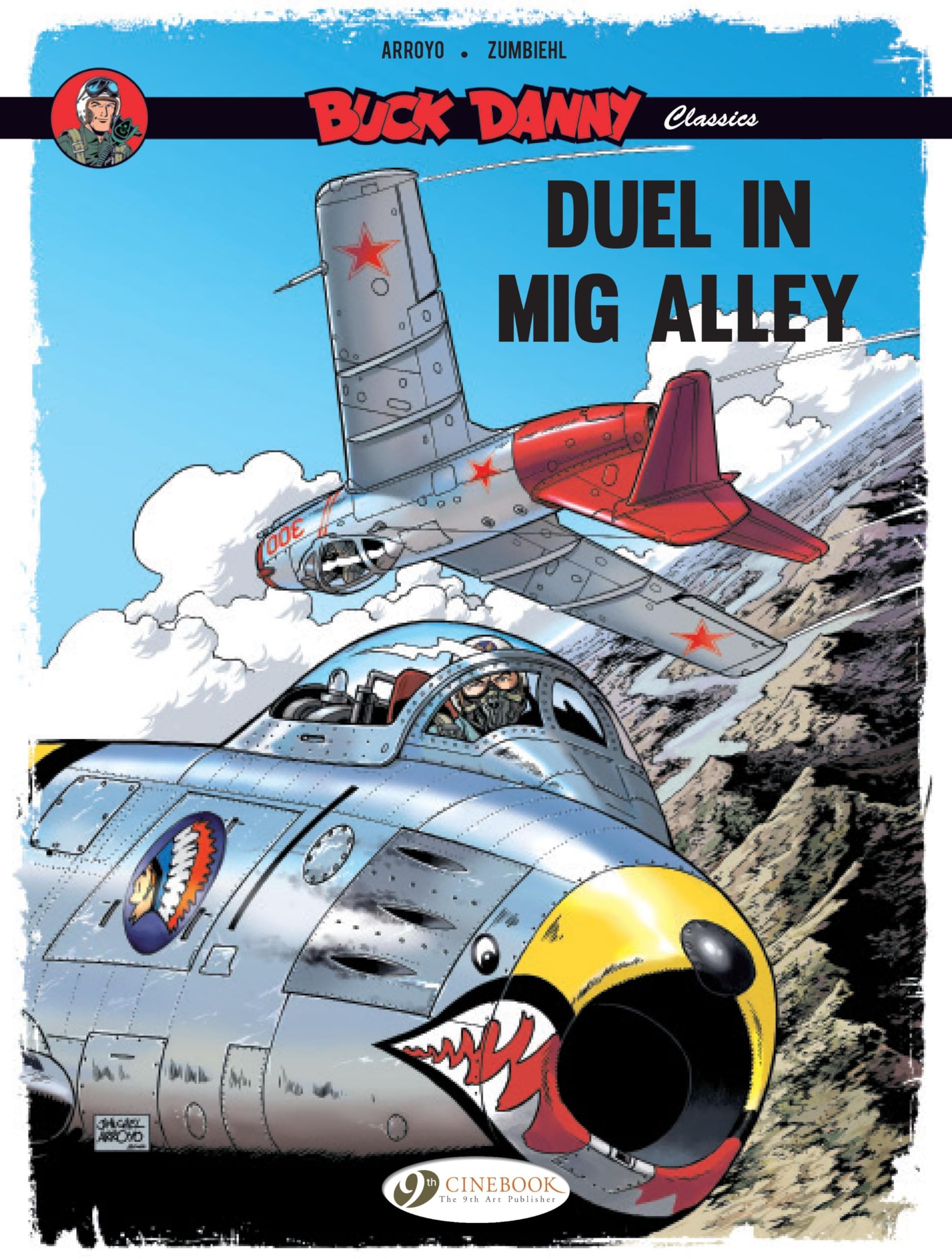 Duel in Mig Alley (Volume 2) (Buck Danny Classics, 2): Zumbiehl ...