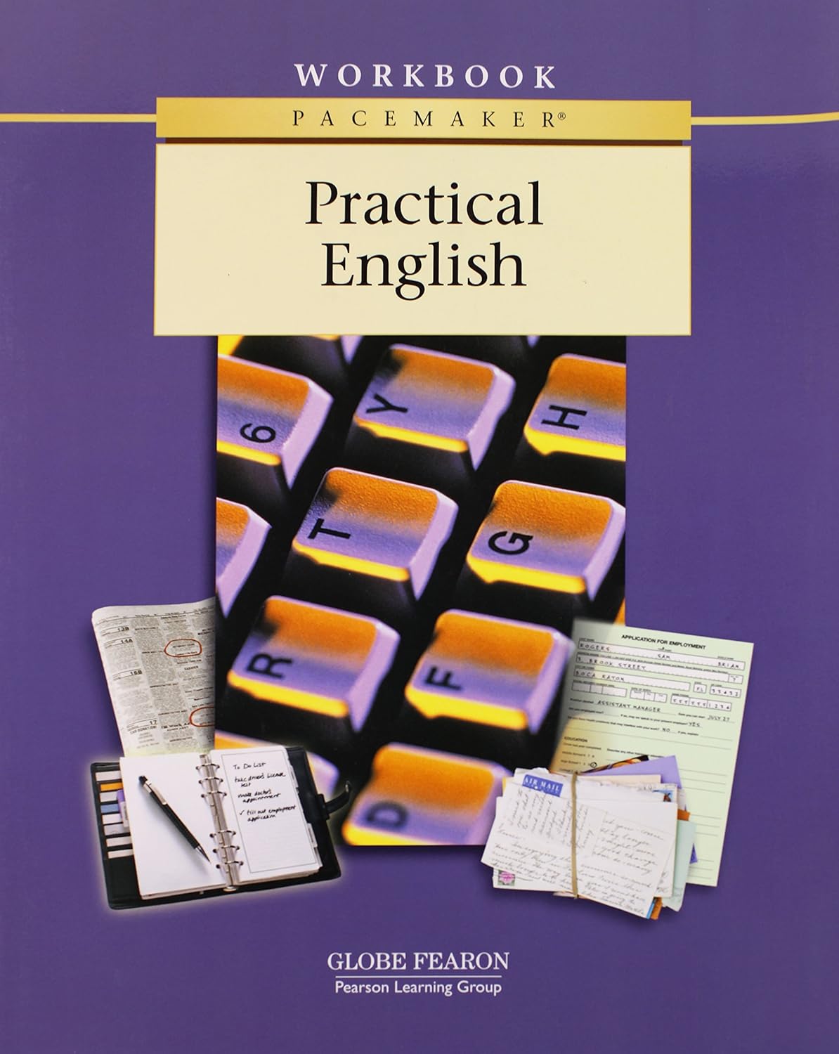 Fearon's Pacemaker Curriculum Practical English: Workbook, 3rd Edition ...