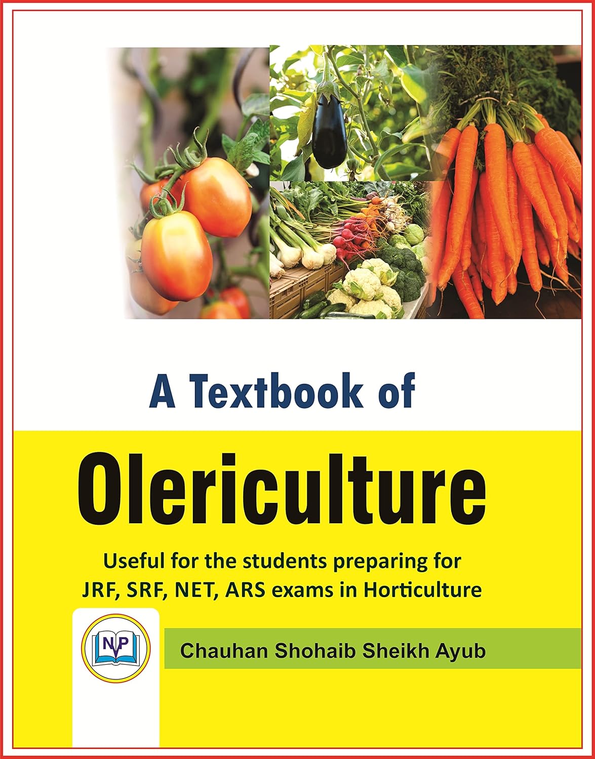 Buy A Textbook of Olericulture Book Online at Low Prices in India | A ...
