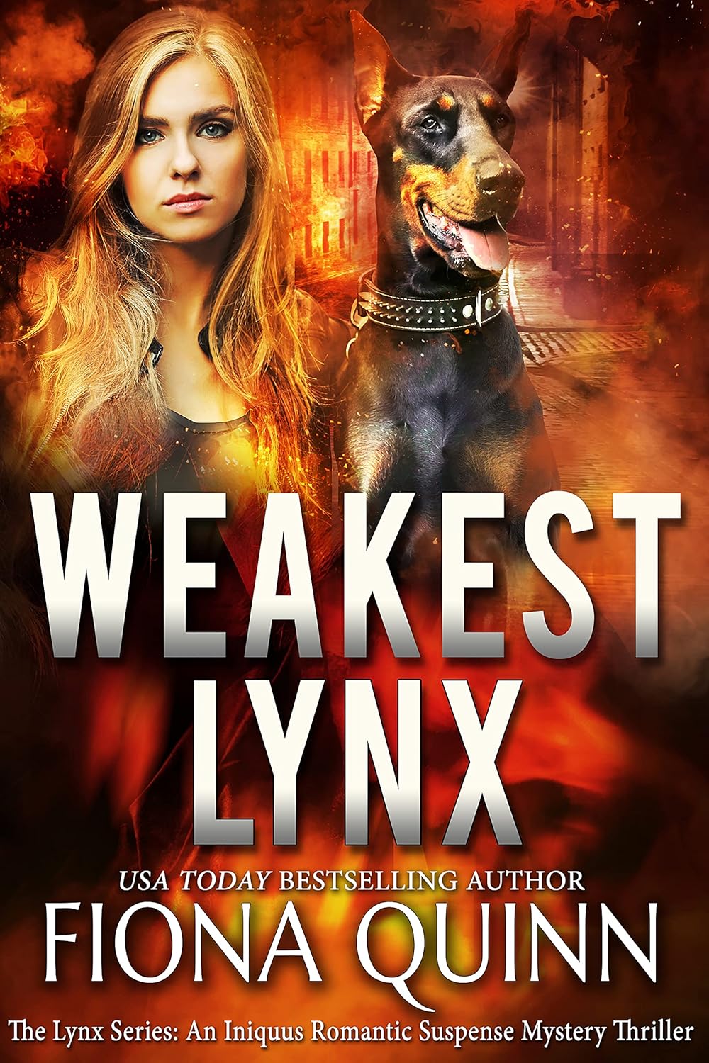 Weakest Lynx (The Lynx Series Book 1) eBook : Quinn, Fiona: Amazon.ca: Books
