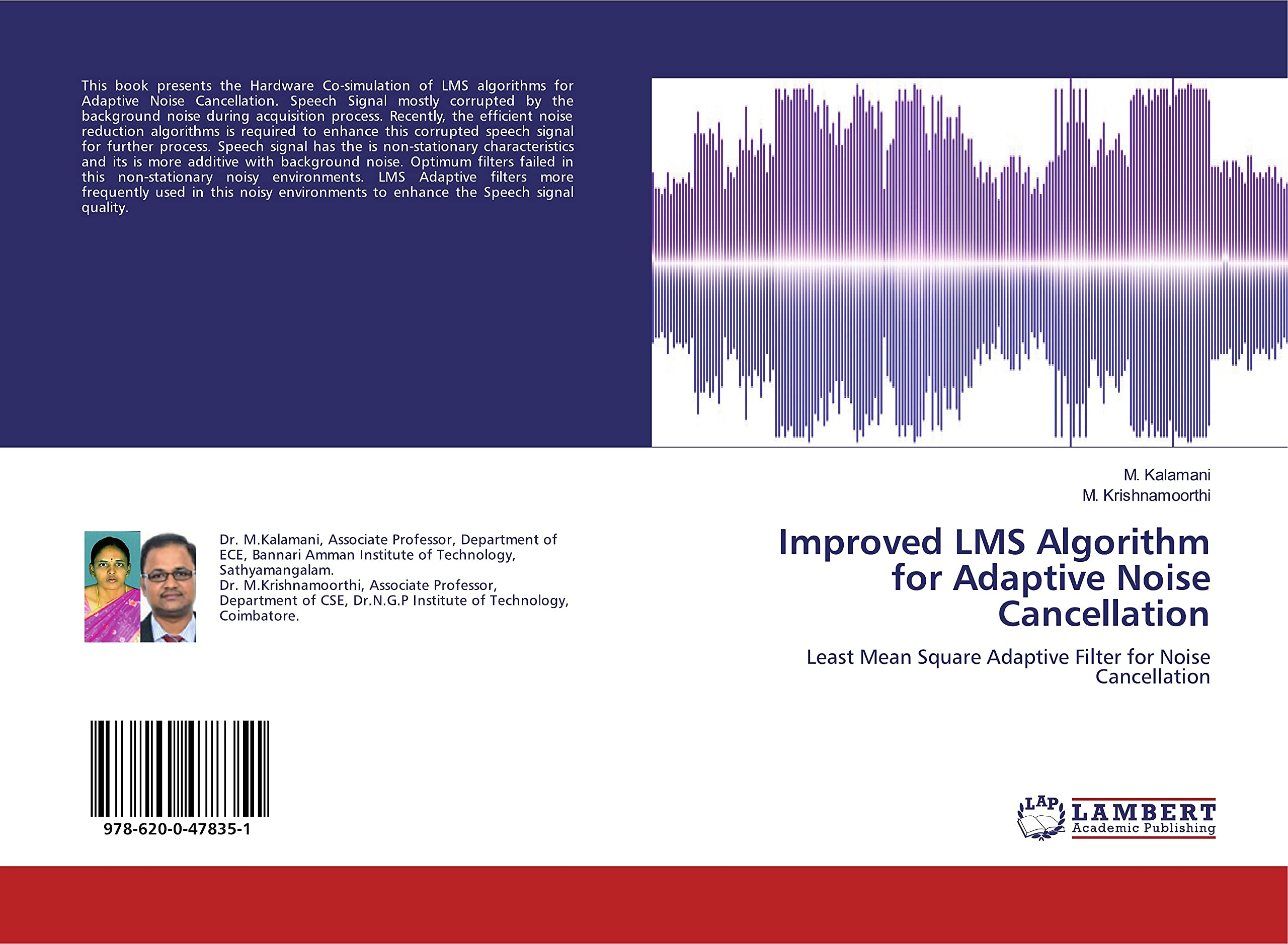 Improved Lms Algorithm For Adaptive Noise Cancellation Least Mean Square Adaptive Filter For