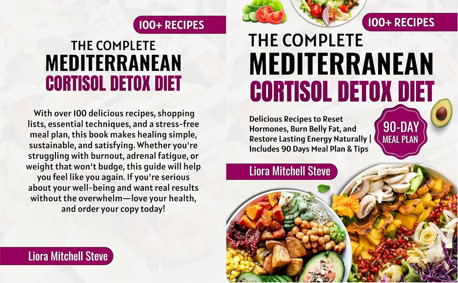 The Complete Mediterranean Cortisol Detox Diet: Delicious Recipes to ...