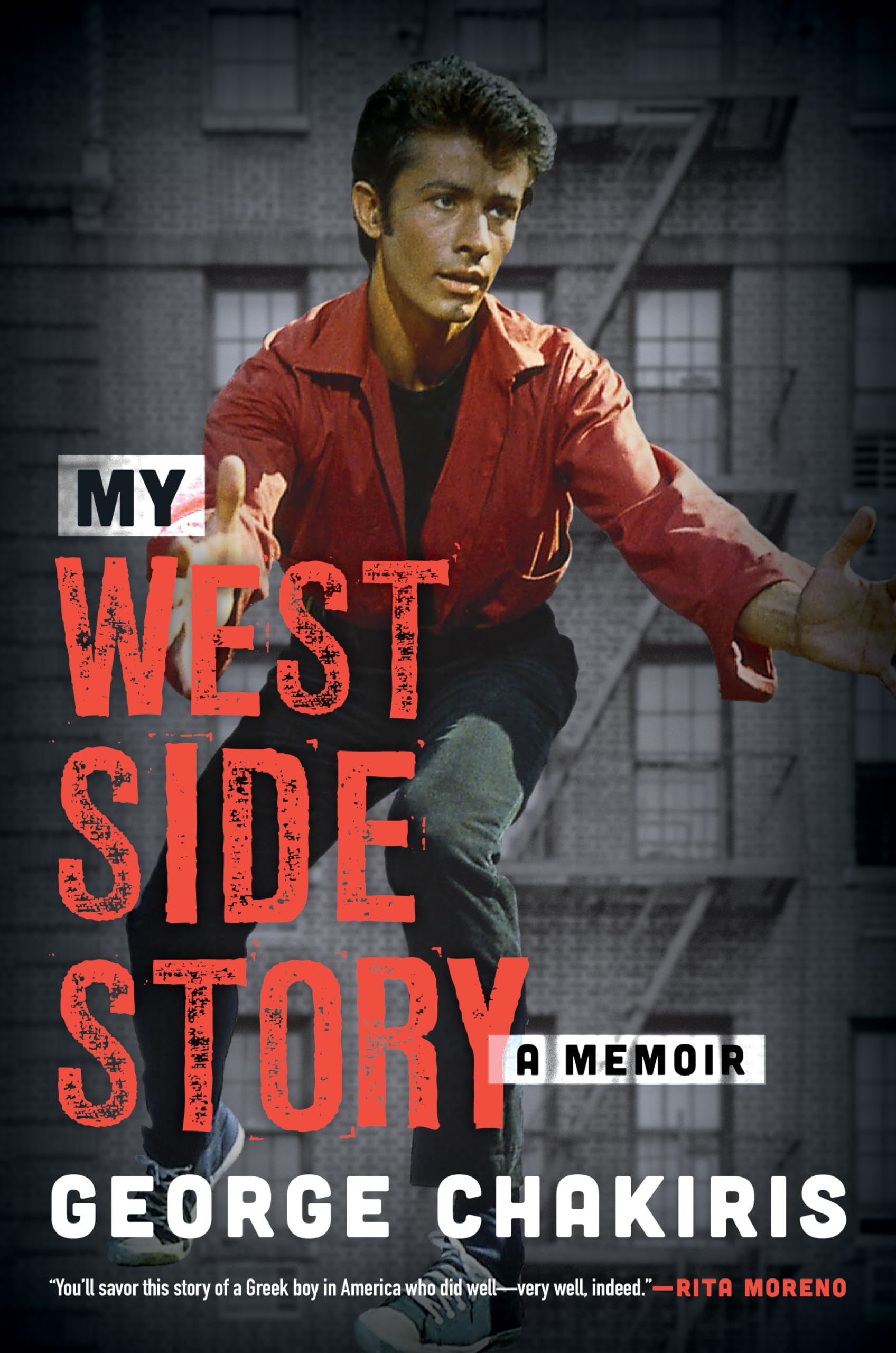 My West Side Story: A Memoir: Chakiris, George, Harrison, Lindsay ...